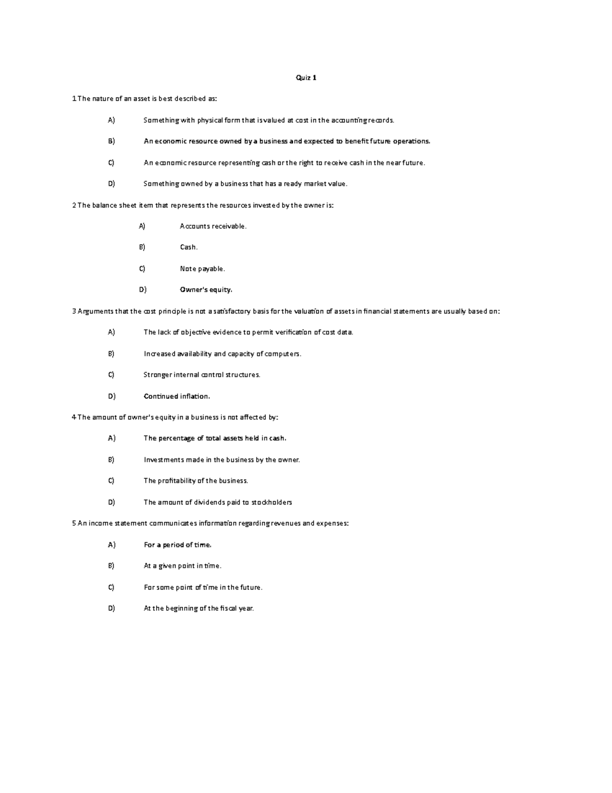 Basic Accounting Quiz 1 - Quiz 1 1 The nature of an asset is best ...