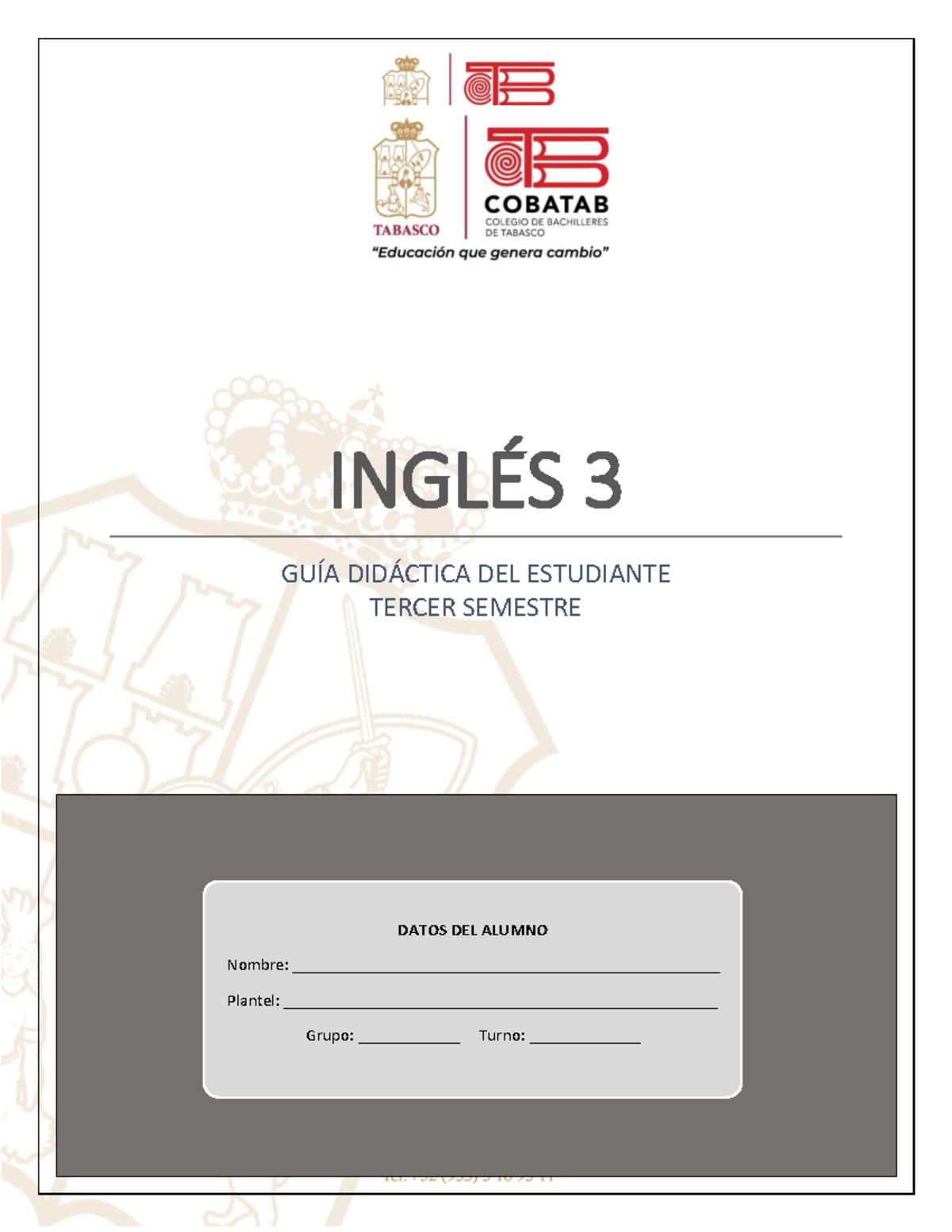 Tercer Semestre.- Guía Didáctica del Estudiante.- Inglés III - INGLÉS 3 ...
