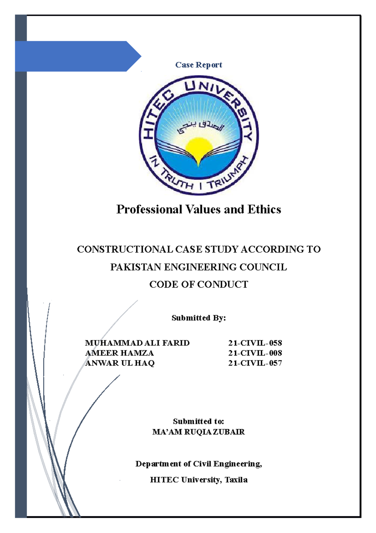 PEC CASE Study Charli Connector-I - Case Report Professional Values and Ethics CONSTRUCTIONAL ...