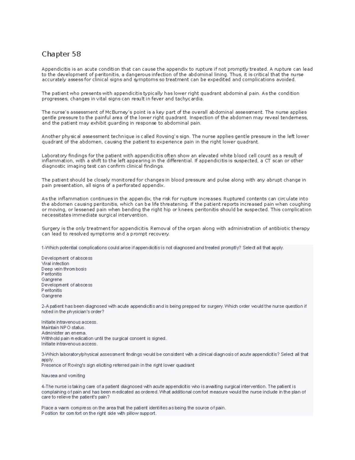 Chapter 58 appendicitis - A rupture can lead to the development of peritonitis, a dangerous ...