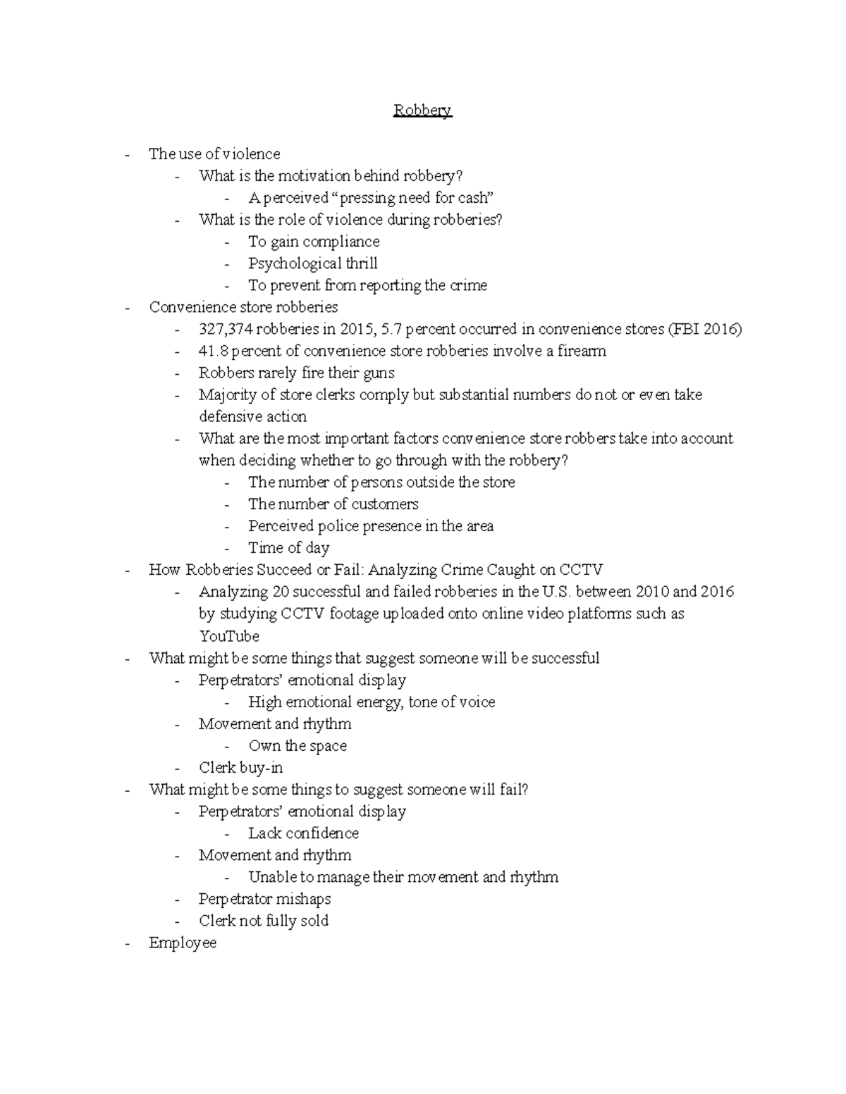 Lecture 15 - Introduction to Robbery - Robbery The use of violence What ...