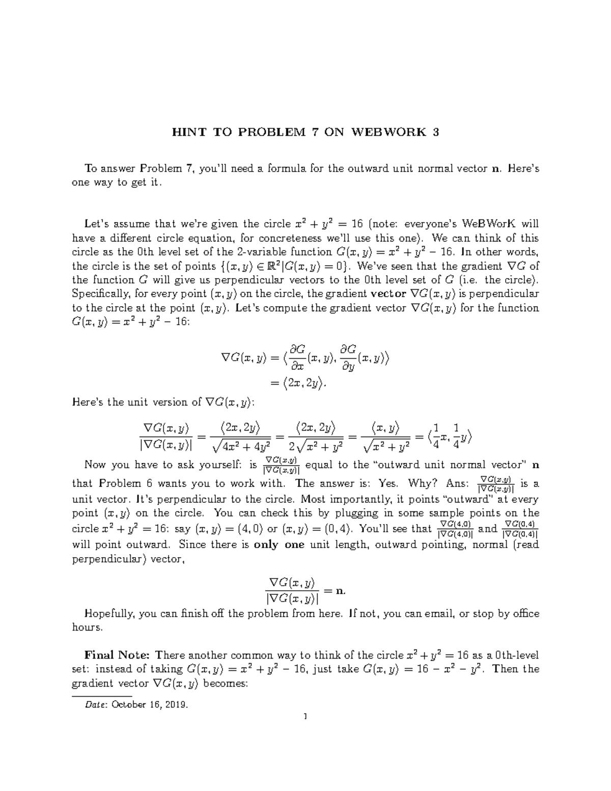 Hint Problem 7 We BWor K 31 - HINT TO PROBLEM 7 ON WEBWORK 3 To answer Problem 7, you’ll need a ...