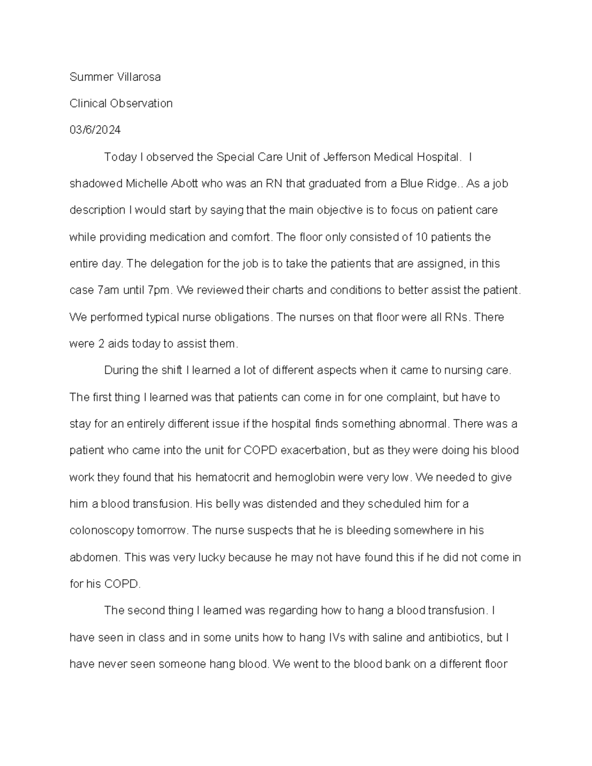 Observation 03 06 - Summer Villarosa Clinical Observation 03/6/ Today I ...