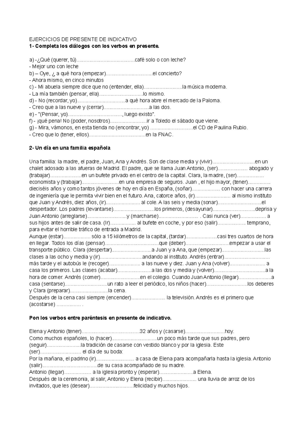Esercizi DI Grammatica - EJERCICIOS DE PRESENTE DE INDICATIVO 1 ...