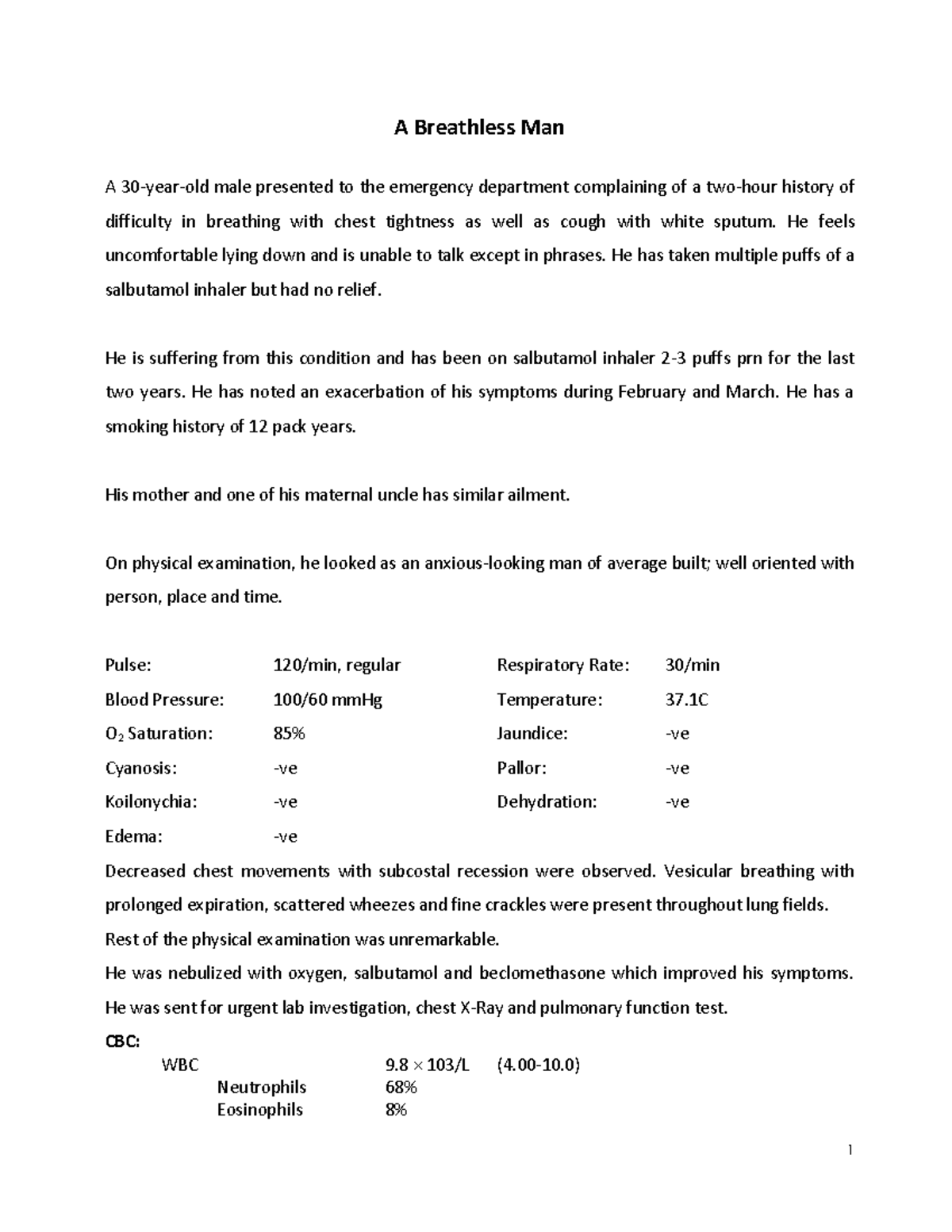 CBL case Resp Asthma - Beneficial - 1 A Breathless Man A 30 - year-old ...