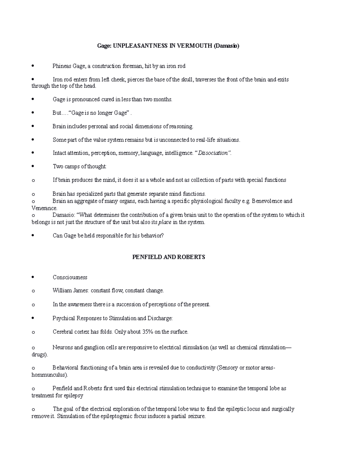 Psych 100 review summary - Gage: UNPLEASANTNESS IN VERMOUTH (Damasio ...