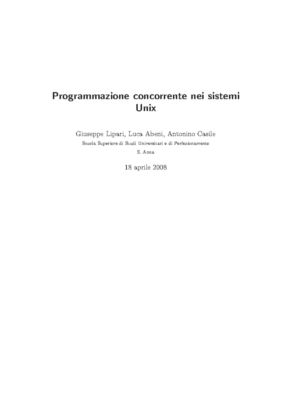 Dispense unix - Programmazione concorrente nei sistemi Unix Giuseppe ...