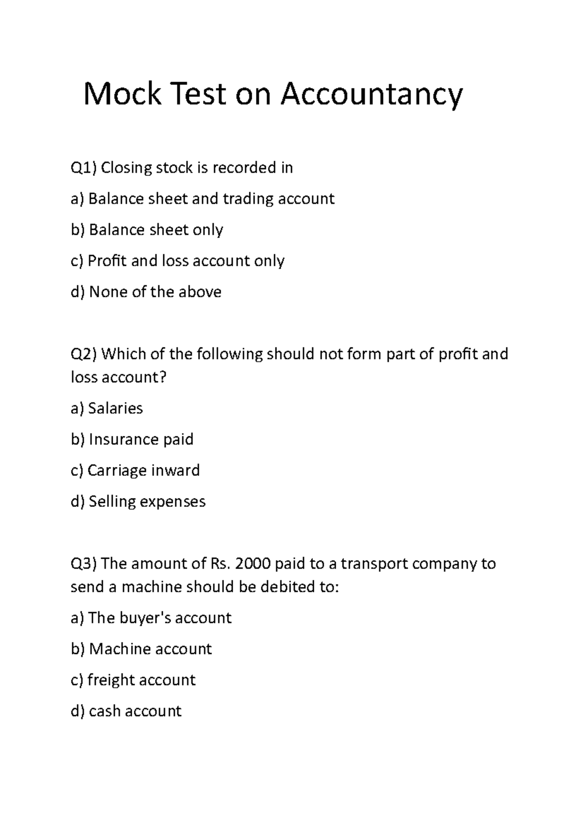 Mock Test on Accountancy 2 - Mock Test on Accountancy Q1) Closing stock ...