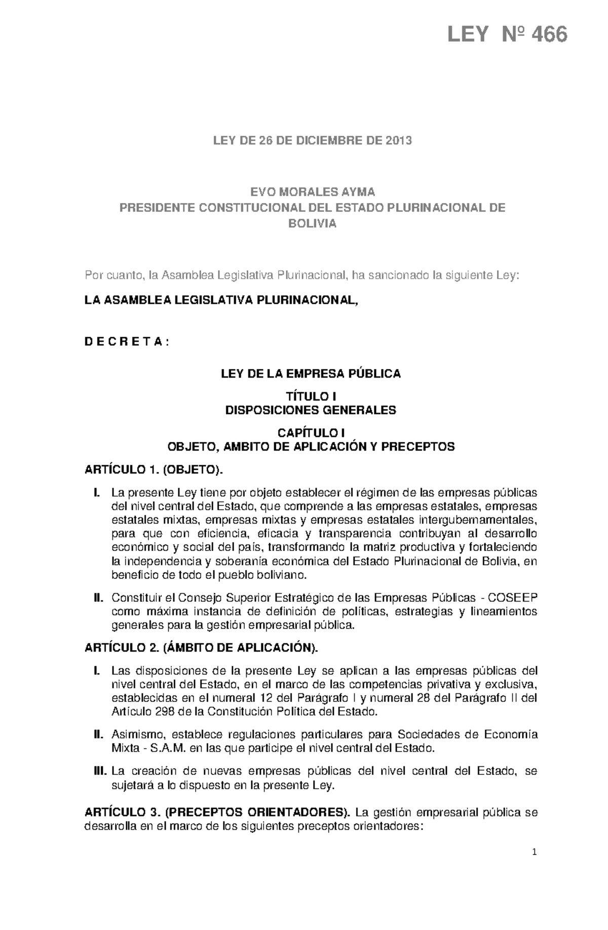 Ley 466 - Ley de Empresas Públicas LEY DE LA EMPRESA PÚBLICA TÍTULO I ...