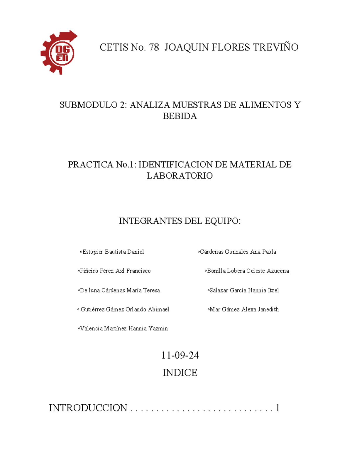 Practica numero 1 - CETIS No. 78 JOAQUIN FLORES TREVIÑO SUBMODULO 2: ANALIZA MUESTRAS DE ...