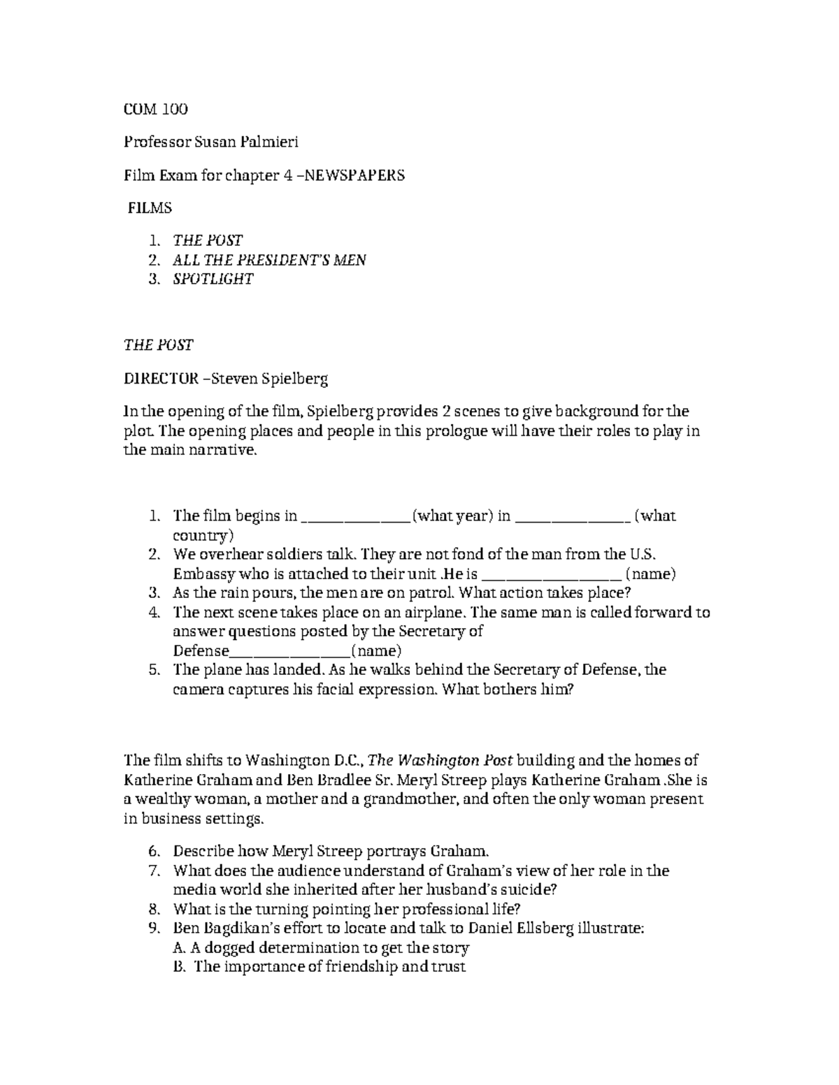 3 films test- POST, ATPM, Spotlight - COM 100 Professor Susan Palmieri ...