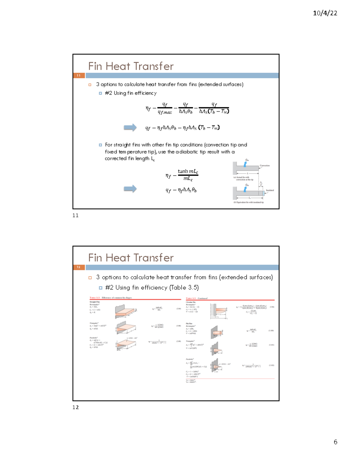 Pt2 Lecture 12 Fin Analysis Part 3v - Fin Heat Transfer ̈ 3 options to ...