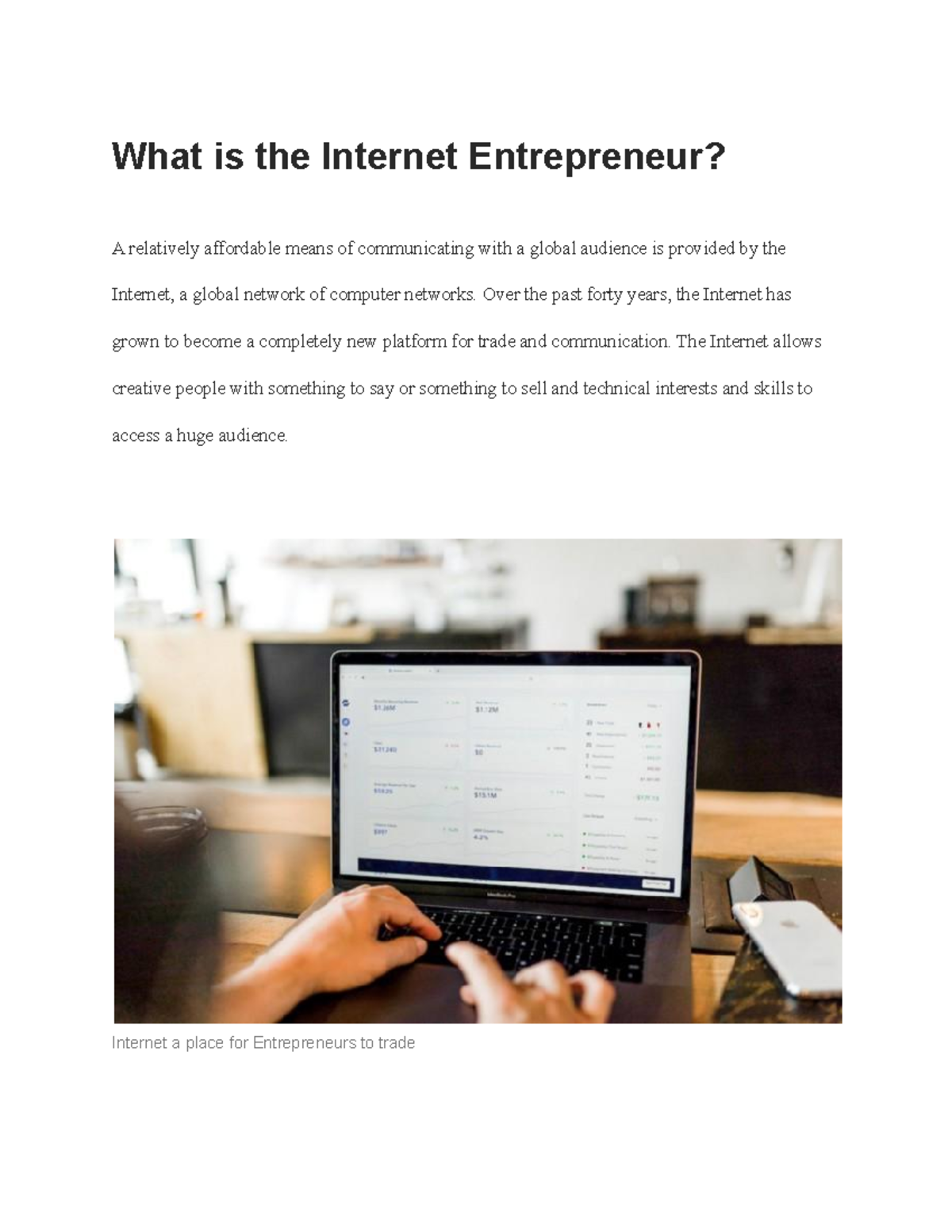 What is the Internet Entrepreneur - Over the past forty years, the ...