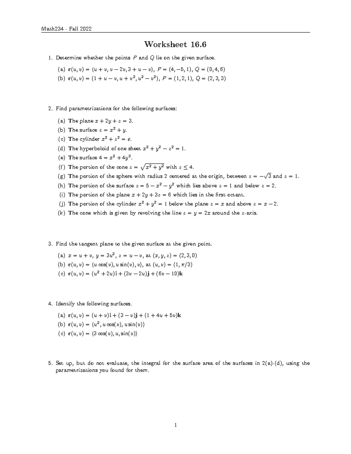Worksheet 16 - Math234 - Fall 2022 Worksheet 16. Determine whether the ...