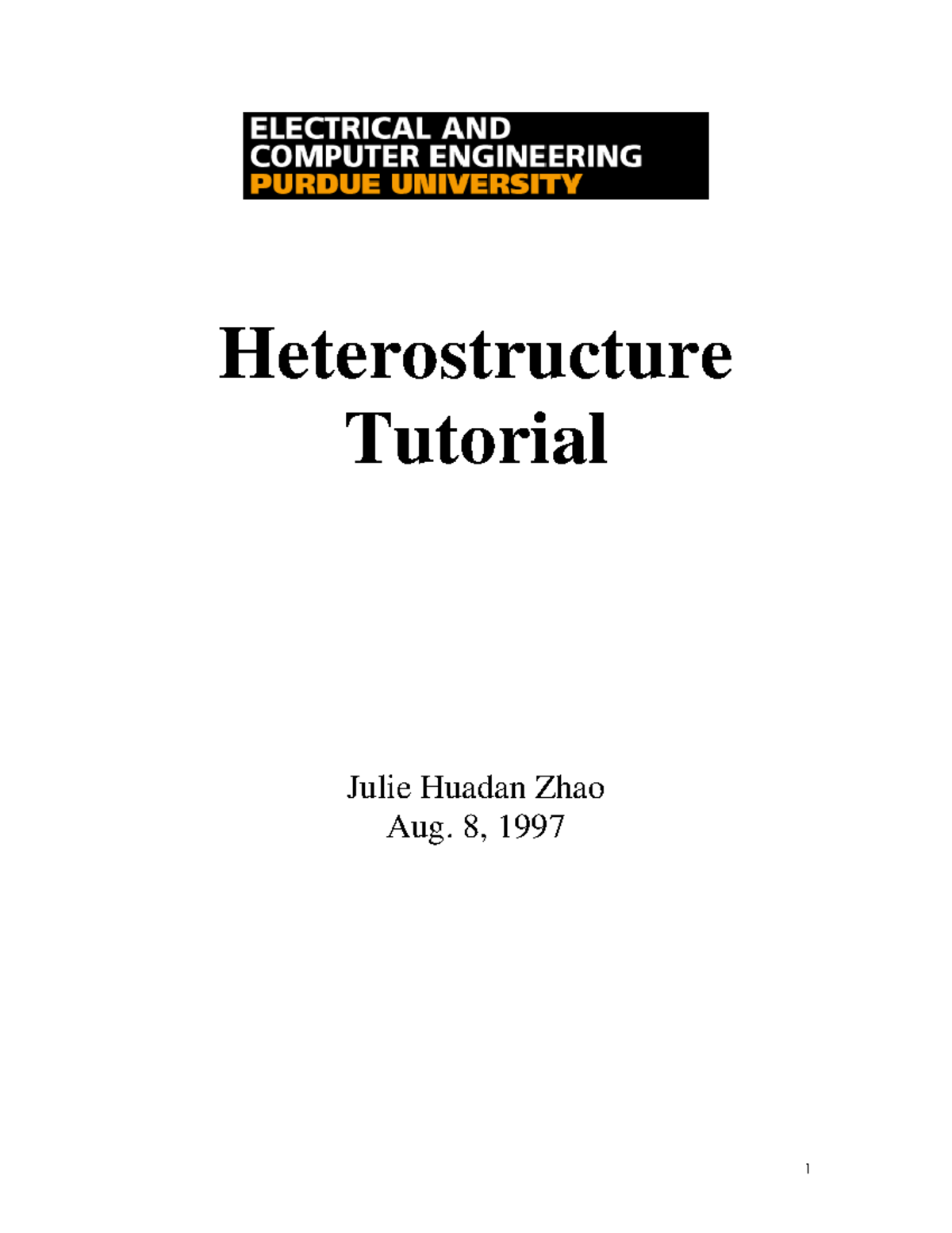 5. adept heterostruct tutorial - Heterostructure Tutorial Julie Huadan Zhao Aug. 8, 1997 Table ...