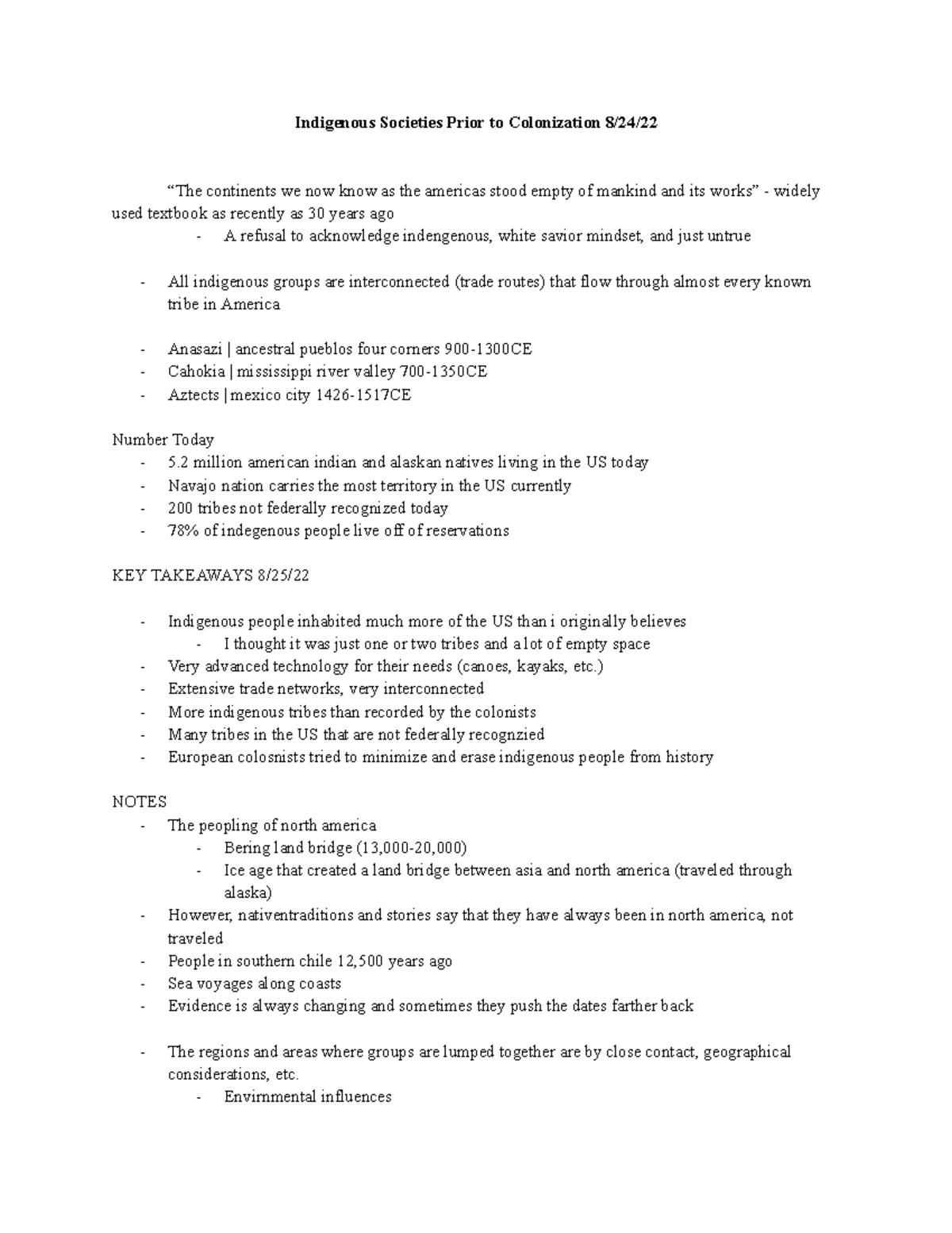 Apush notes ) - Indigenous Societies Prior to Colonization 8/24/ “The ...