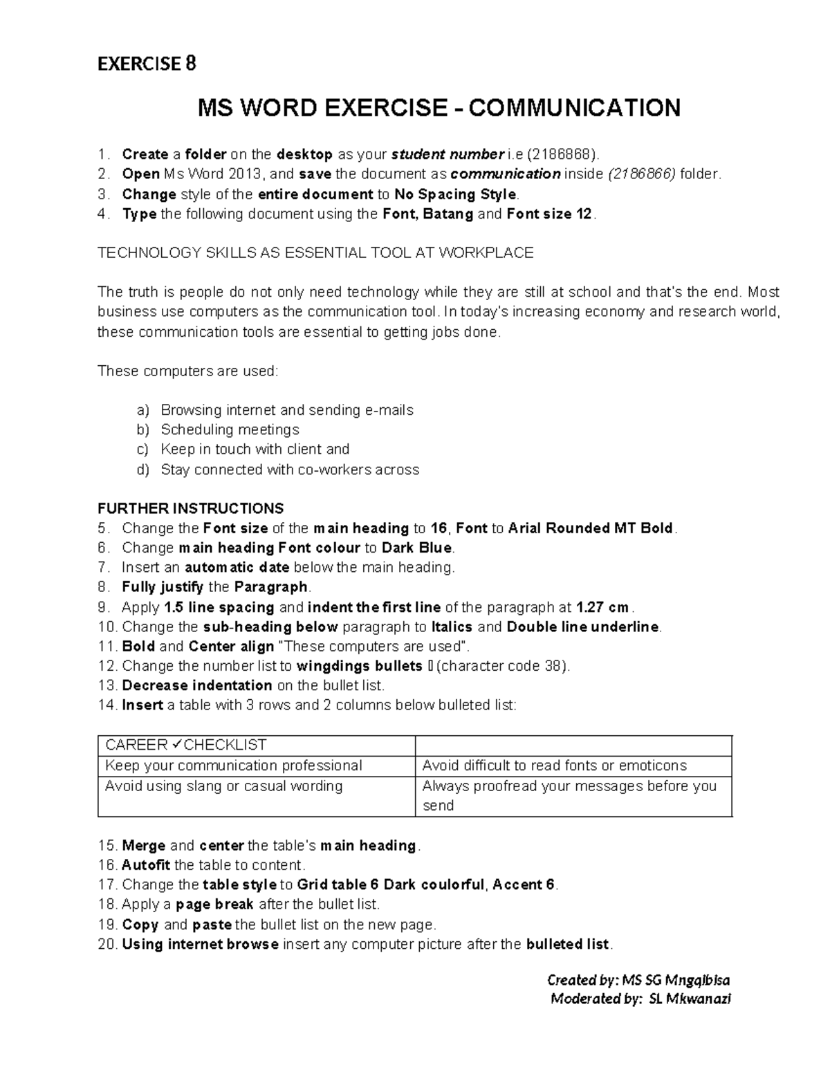 Exercise 8 - Communication - EXERCISE 8 MS WORD EXERCISE - COMMUNICATION Create a folder on the ...