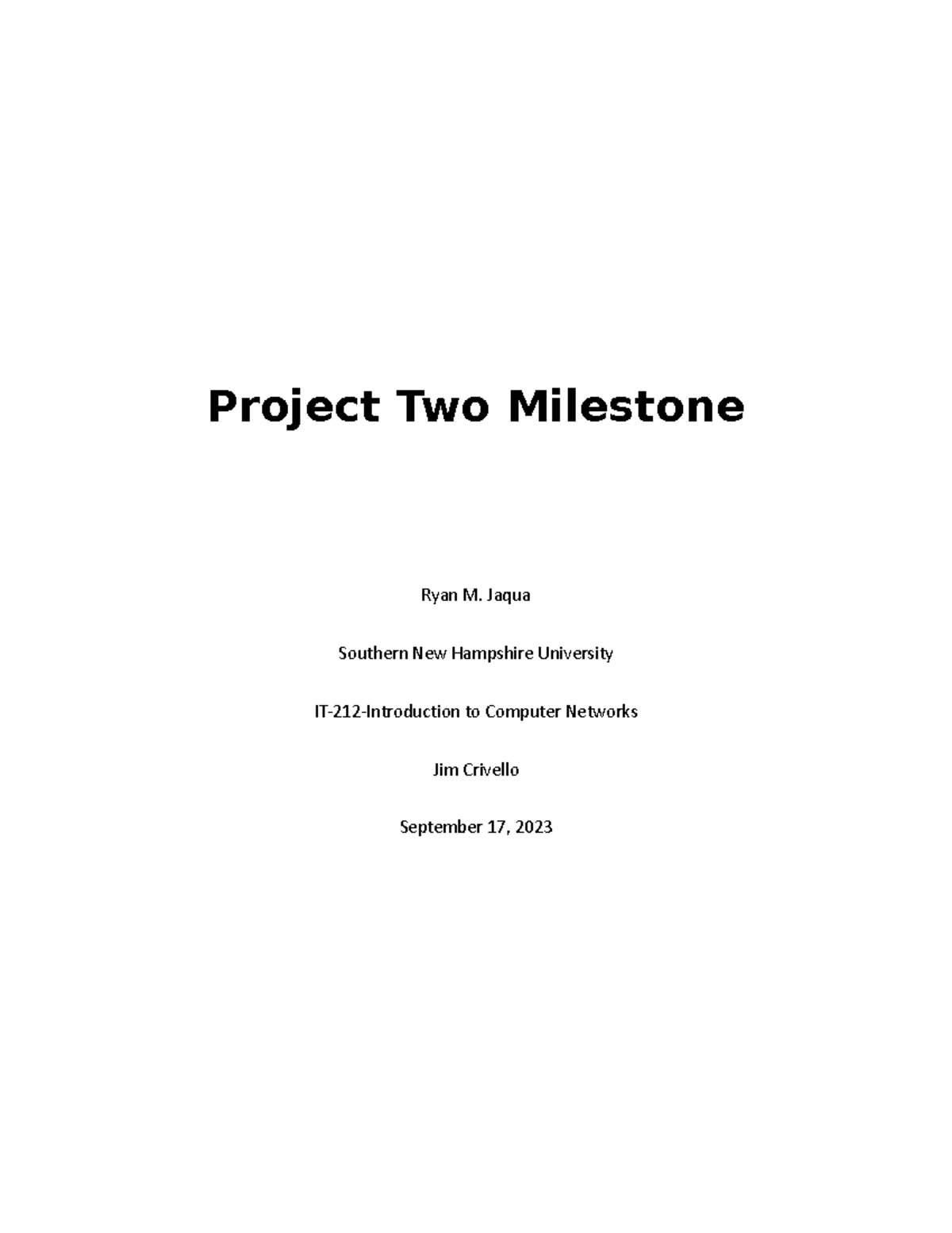 IT 212 Project Two Milestone Ryan Jaqua - Project Two Milestone Ryan M ...
