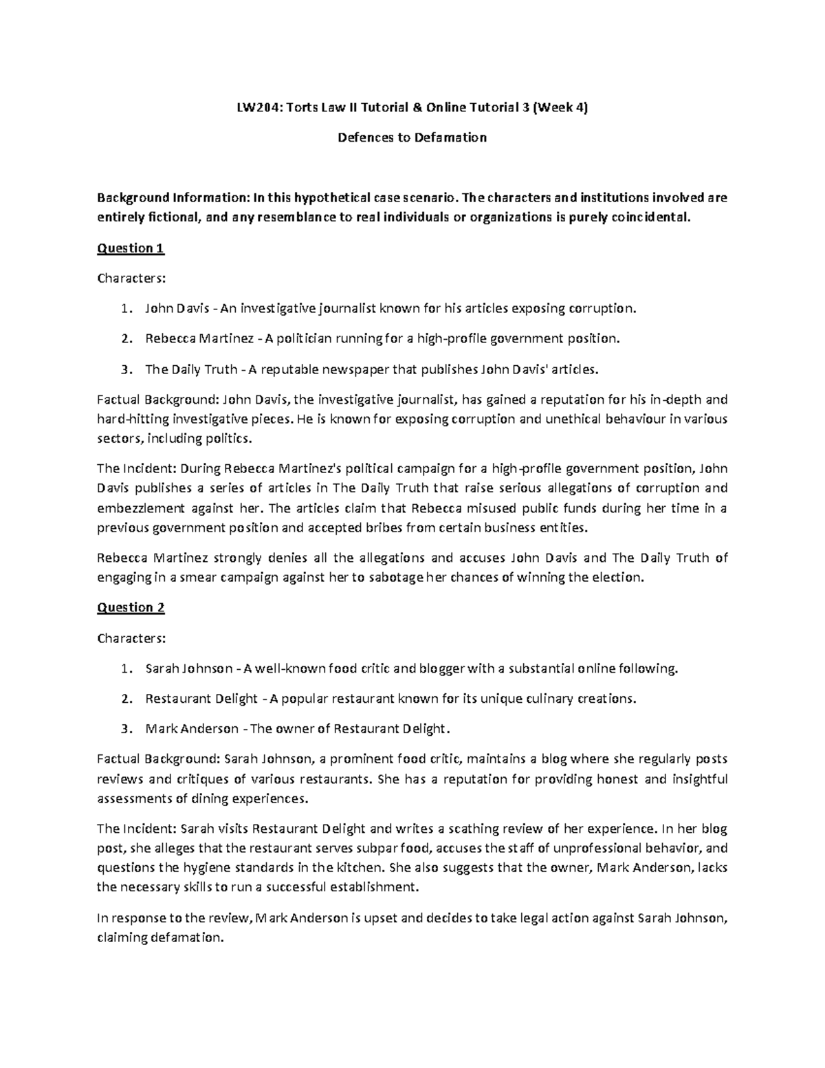 LW204 - Tutorial 3 Week 4 - LW204: Torts Law II Tutorial & Online Tutorial 3 (Week 4) Defences ...