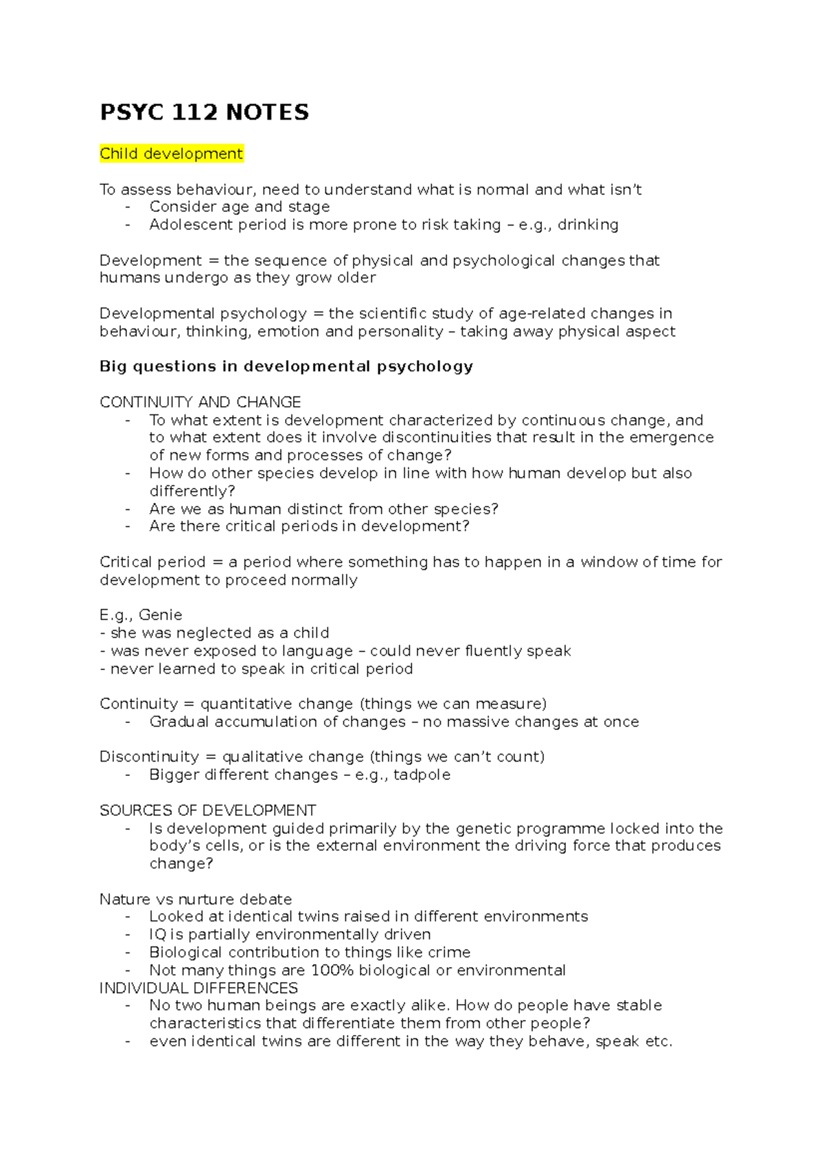 PSYC 112 Notes - PSYC 112 NOTES Child development To assess behaviour ...