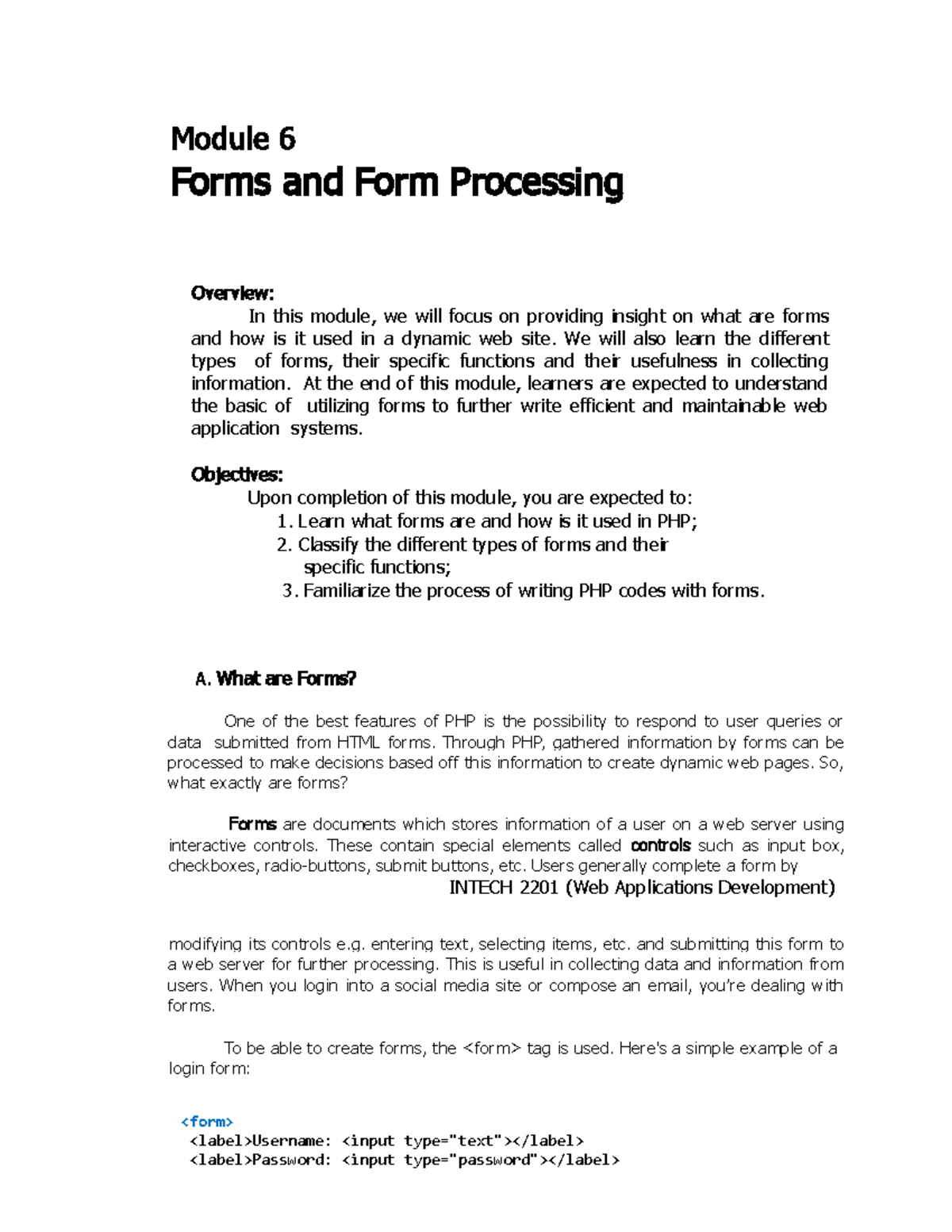 Forms and Form Processing - Module 6 Forms and Form Processing Overview ...