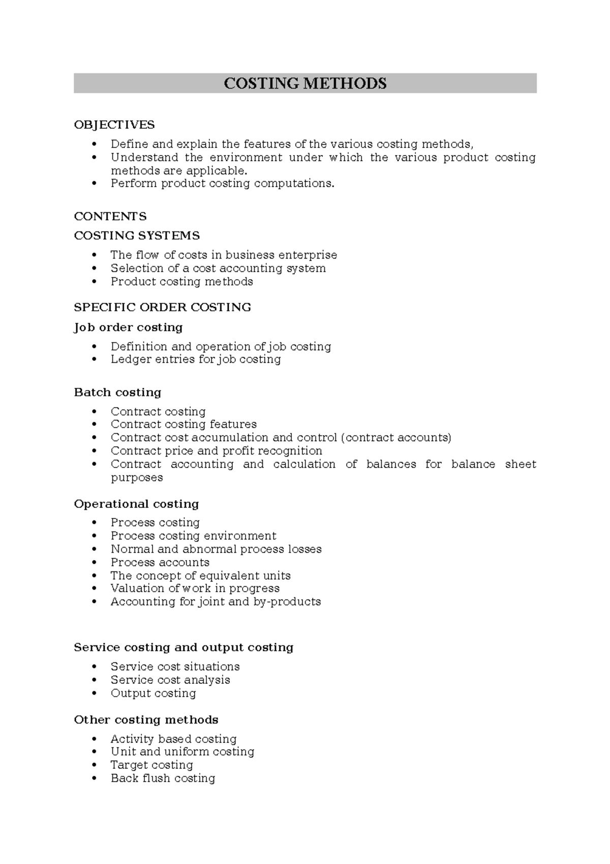 Cost accounting - COSTING METHODS OBJECTIVES Define and explain the ...