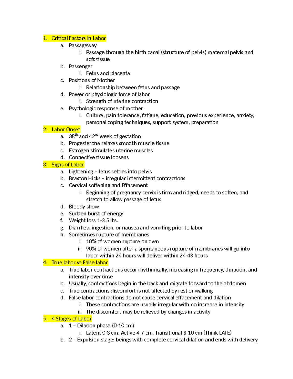 Birth - OB unit - Critical Factors in Labor a. Passageway i. Passage ...
