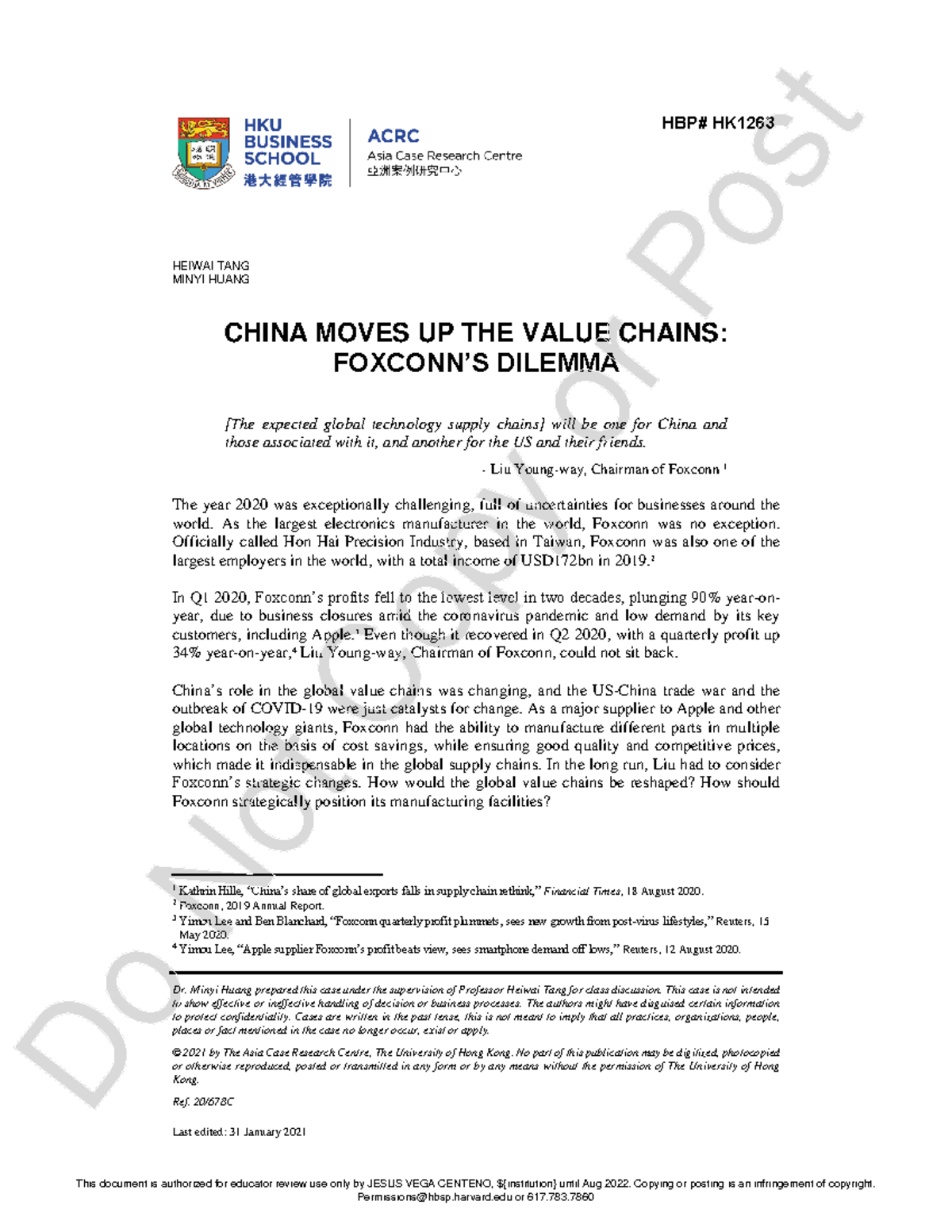 Foxconn s dilemma - HBP# HK HEIWAI TANG MINYI HUANG CHINA MOVES UP THE ...