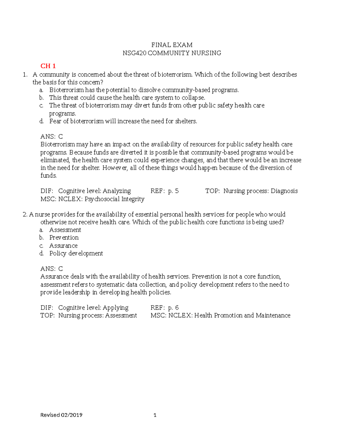 Community Health Nursing final exam - FINAL EXAM NSG420 COMMUNITY NURSING CH 1 1. A community is ...