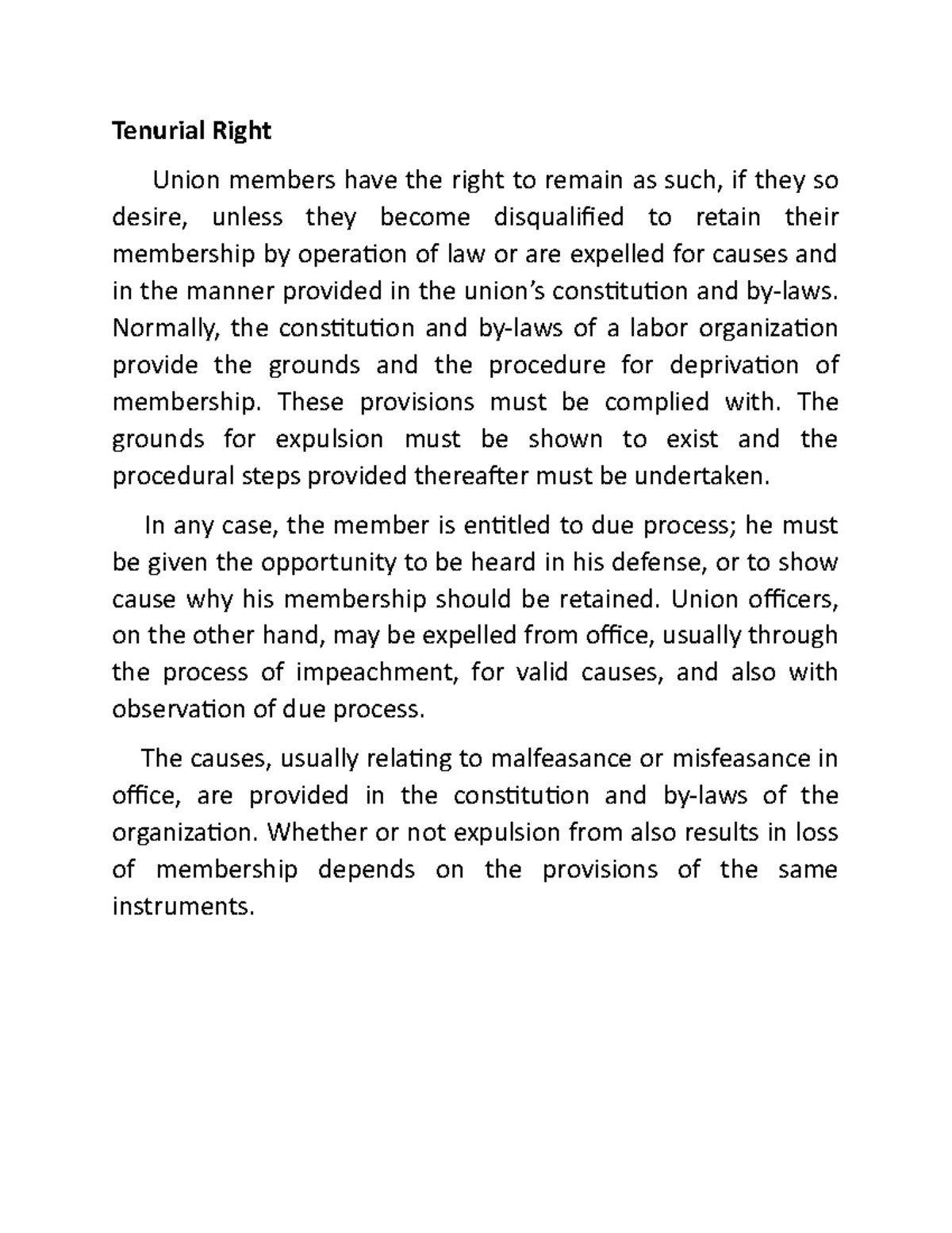 Tenurial Right - Tenurial Right Union members have the right to remain ...