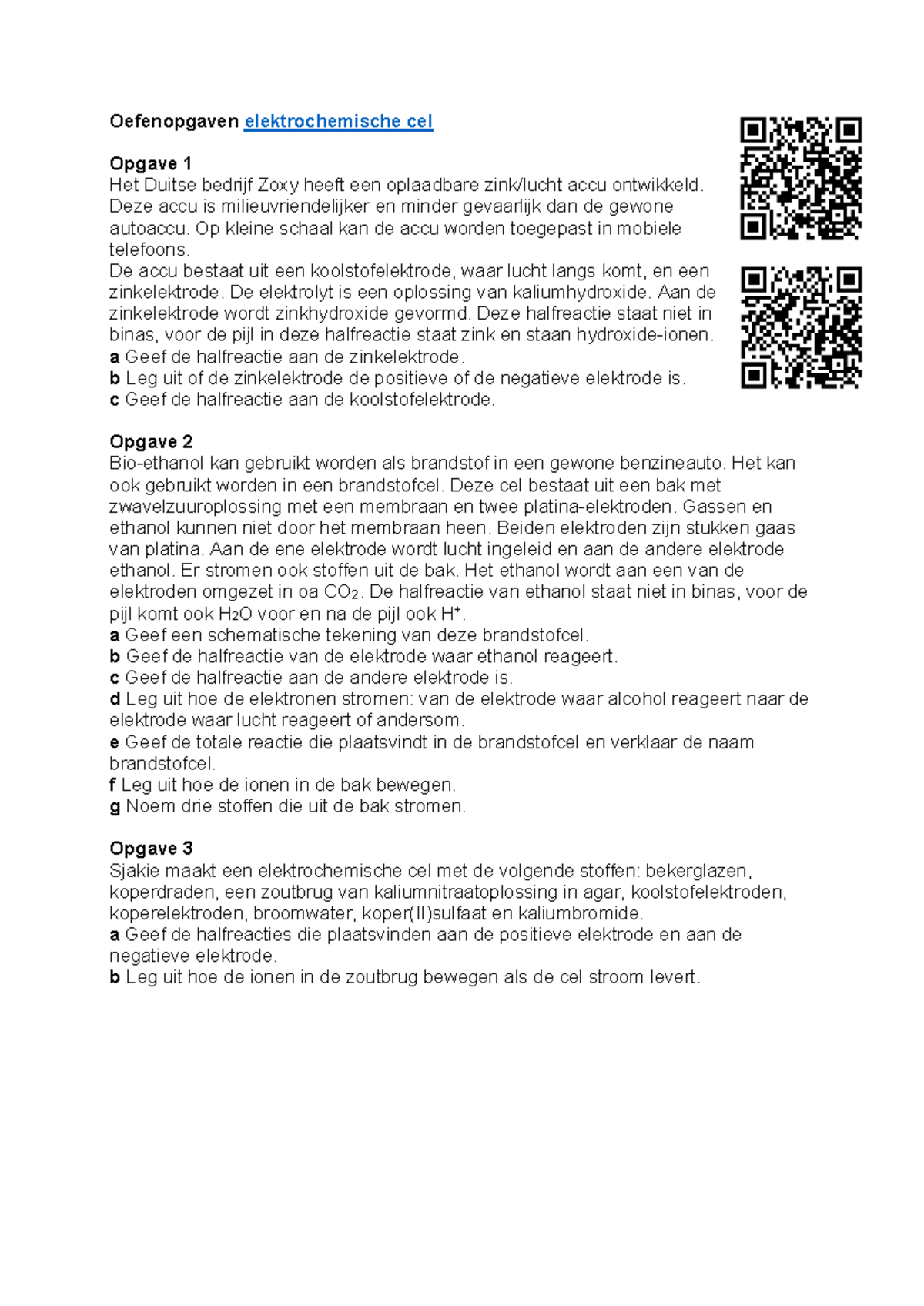 Scheikune oefen - Oefenopgaven elektrochemische cel Opgave 1 Het Duitse ...