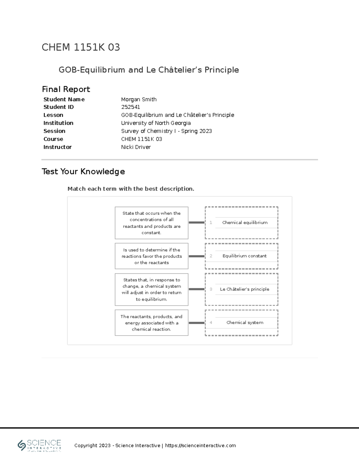 CHEM 1151K Lab 9 - Student Name Morgan Smith Student ID 252541 Lesson GOB-Equilibrium and Le ...