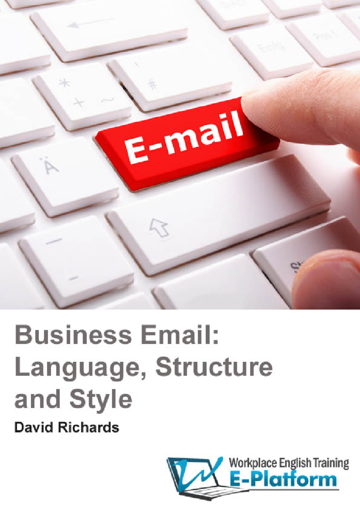 Business email - 1 Business Email: Language, Structure and Style ...