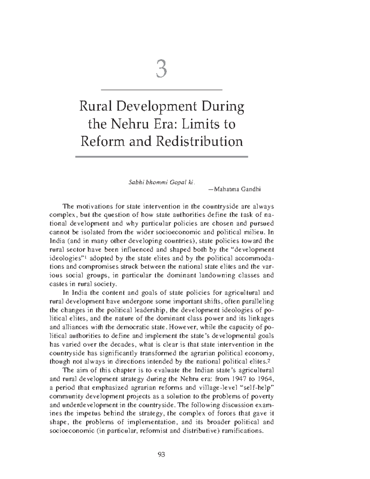 Development during Nehru era - Sabhi bhommi Gopal ki. —Mahatma Gandhi ...