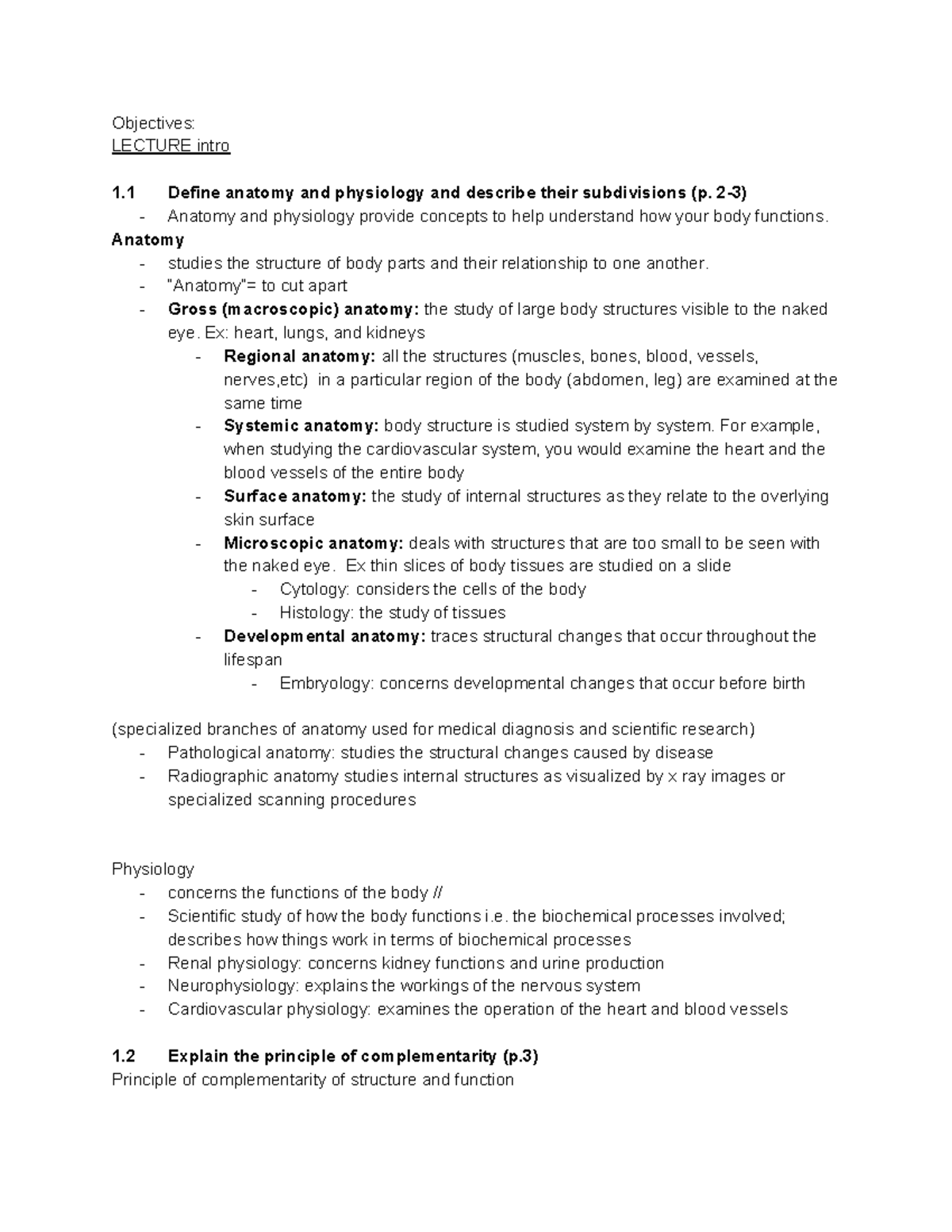 LECTURE 1 notes - Objectives: LECTURE intro 1 Define anatomy and ...
