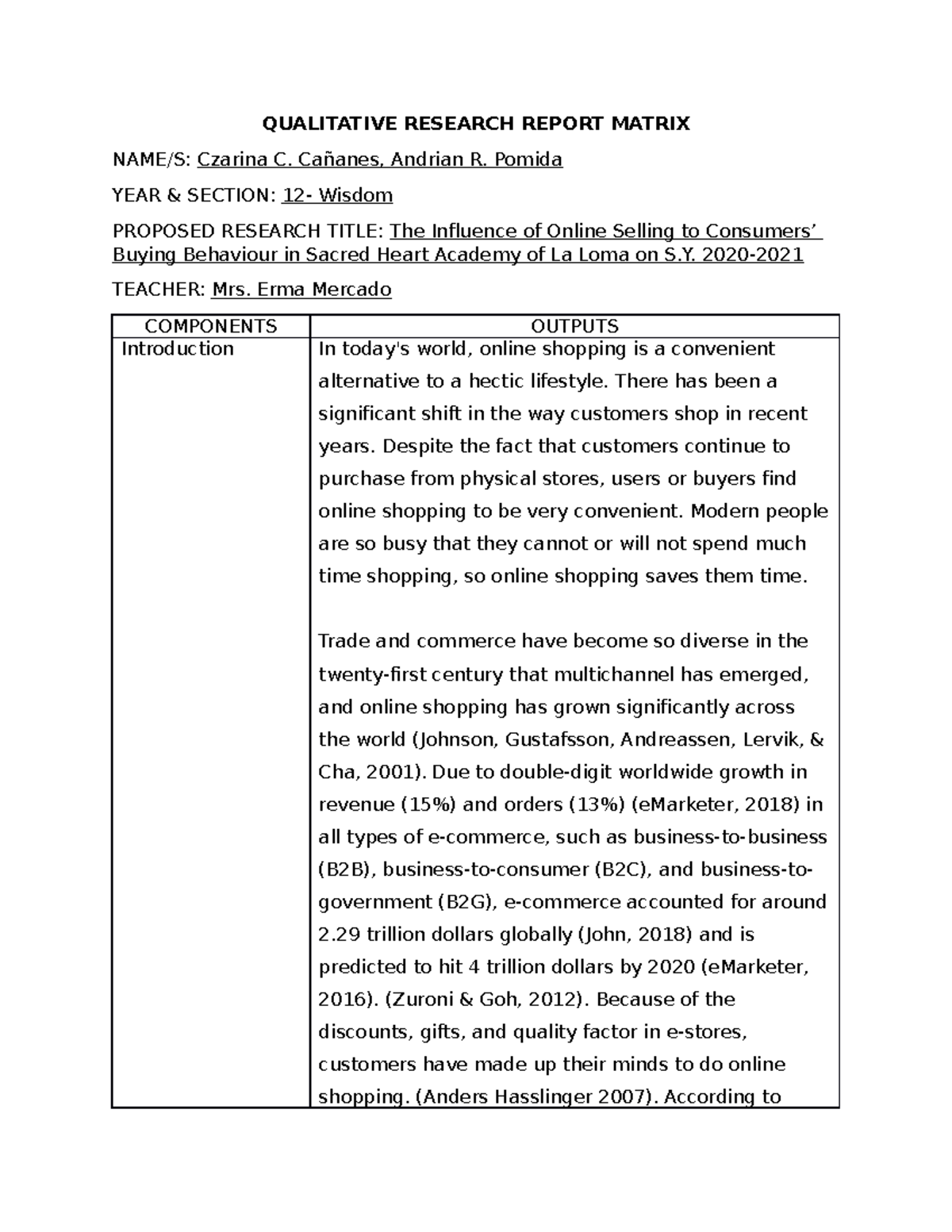 Qualitative Outputs - QUALITATIVE RESEARCH REPORT MATRIX NAME/S ...