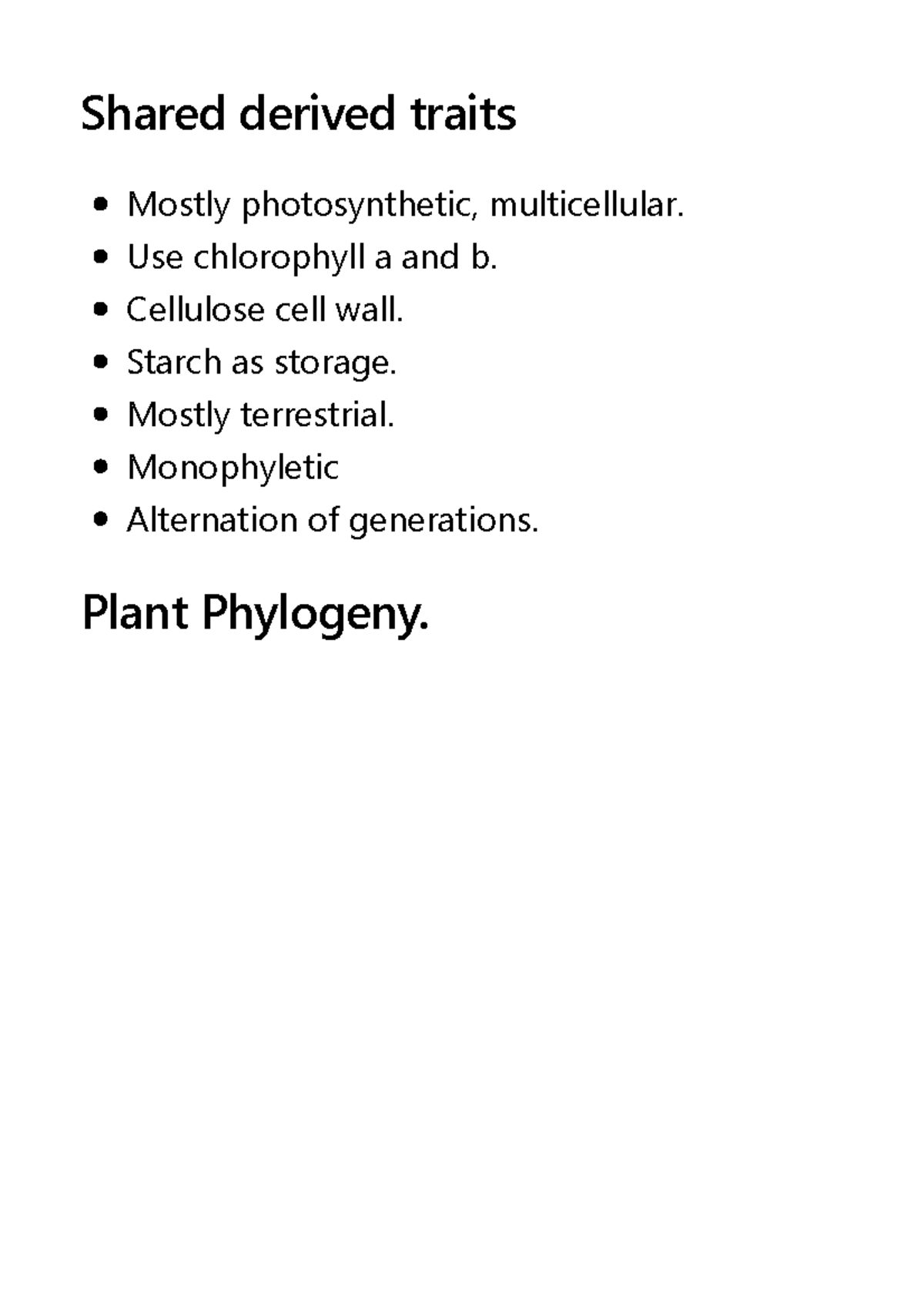 1. Plants - Dr. Mosley - Shared derived traits Mostly photosynthetic ...