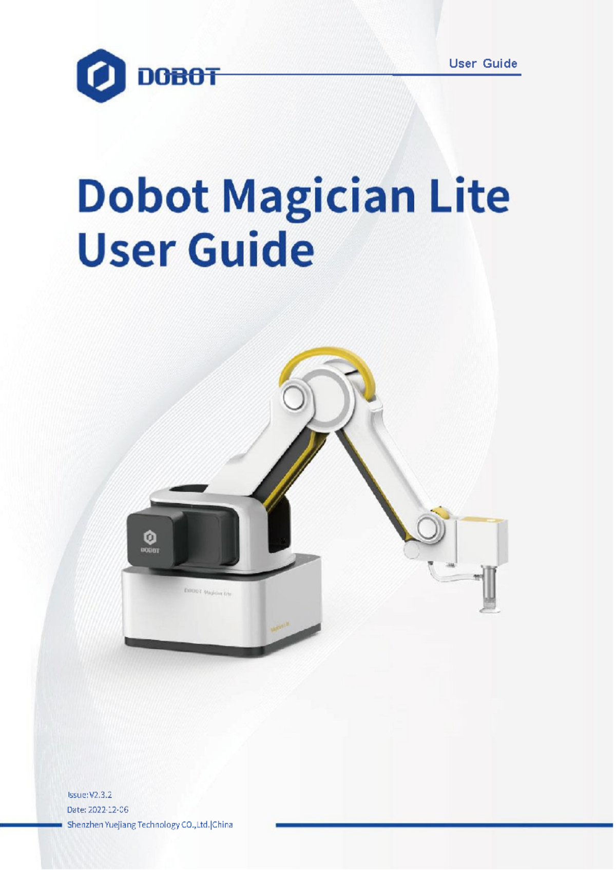New Dobot User Guide Dobot Magician Lite User Guide Dobotlab Based Issue V23 2022 12 06