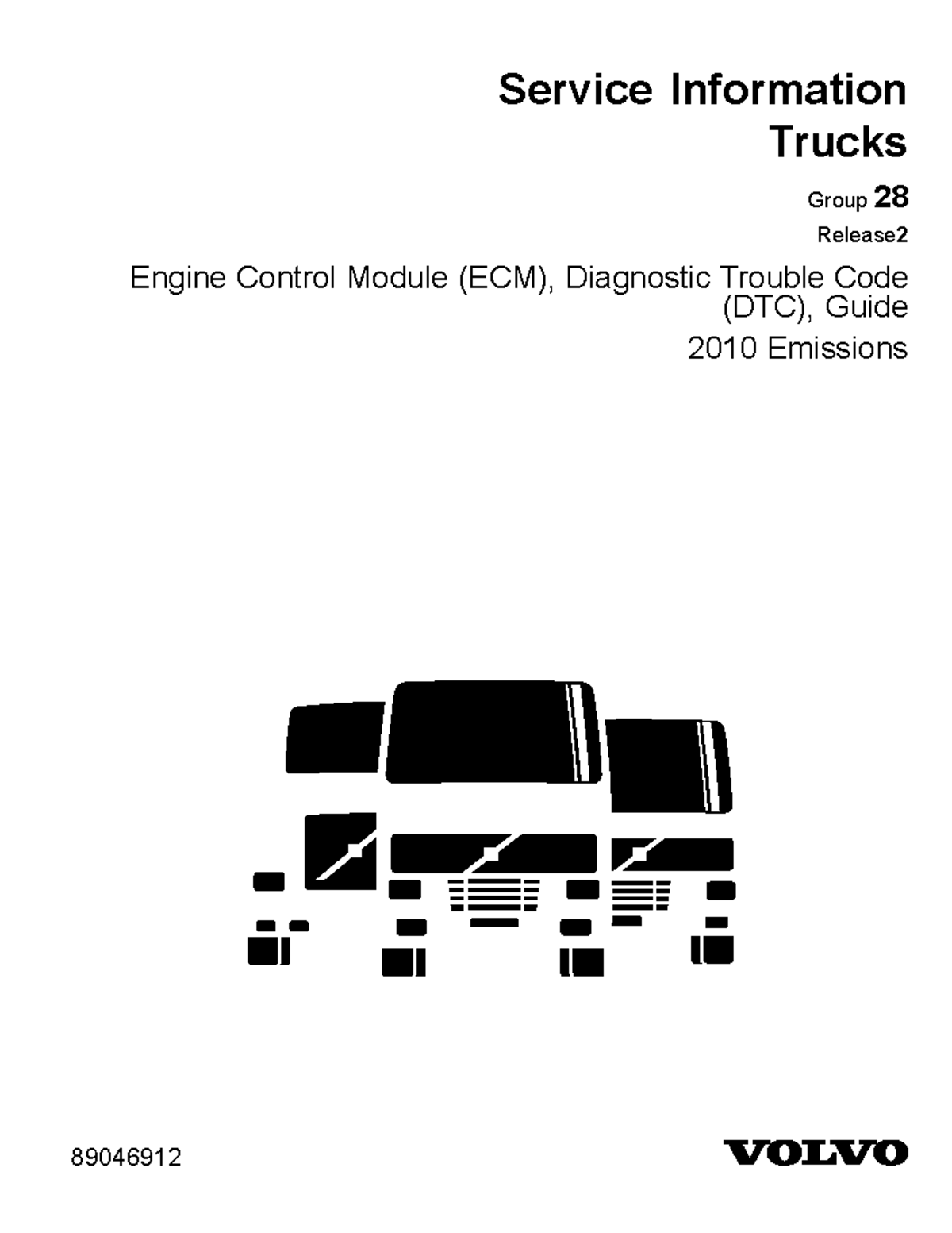 Volvo truck diagnostic codes - Service Information Trucks Group 28 ...