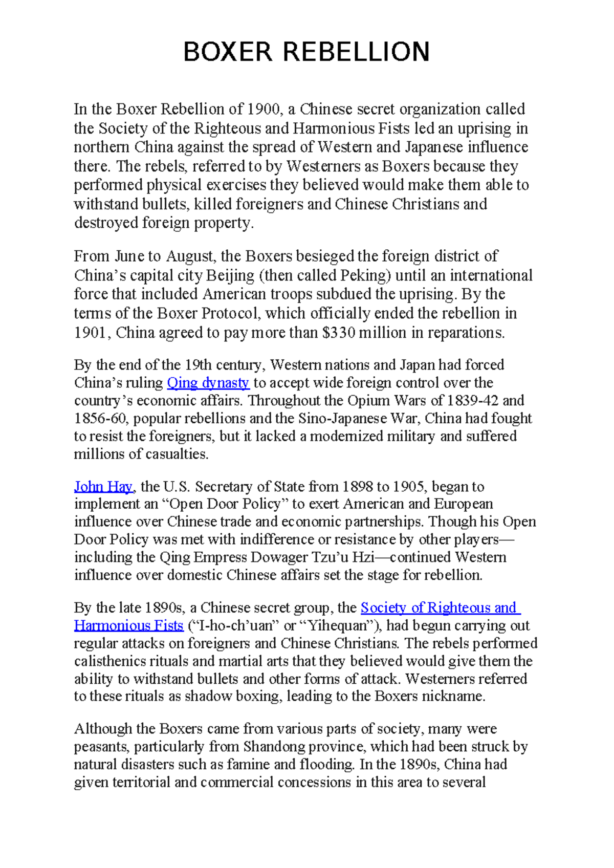 In the Boxer Rebellion of 1900 - The rebels, referred to by Westerners ...