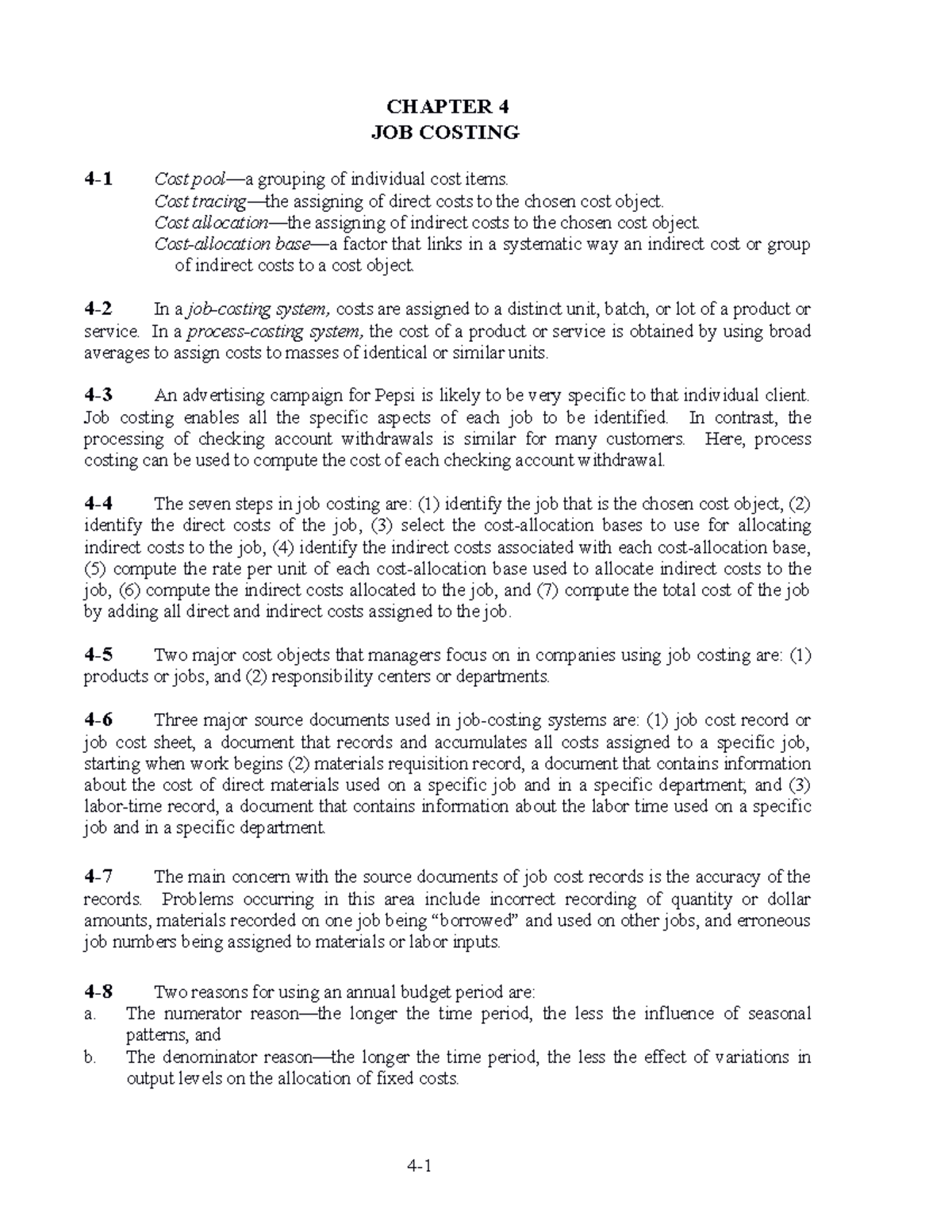 Ch04sol - solutions for some cost exercises for chapter 4 - CHAPTER 4 JOB COSTING 4-1 Cost pool ...