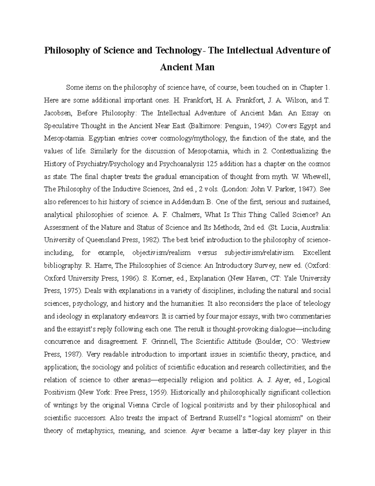 Philosophy of Science and Technology - Here are some additional ...