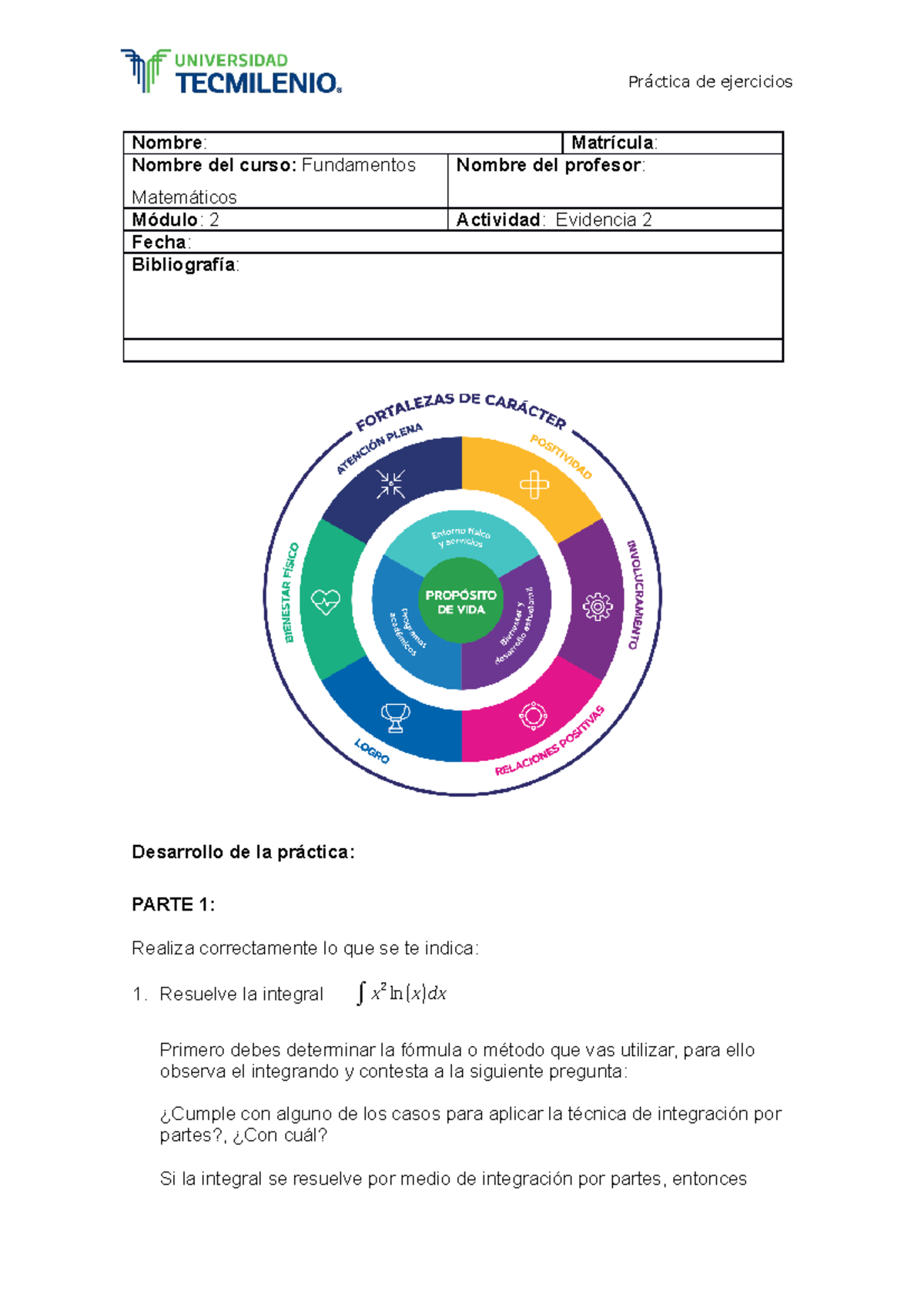 Ev2 - Evidencia 2 a fundamentos Matemáticos - Nombre : Matrícula : Nombre del curso: Fundamentos ...