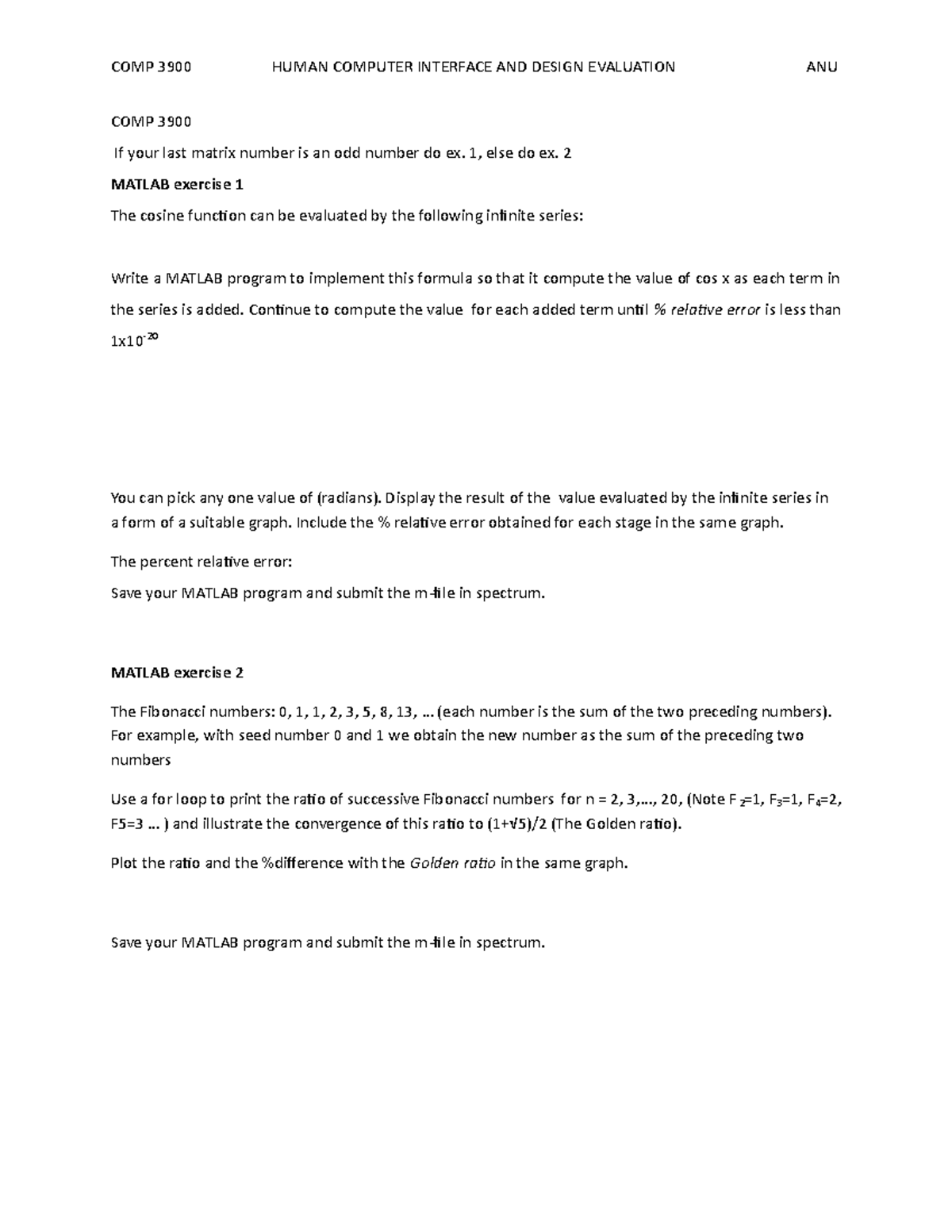 Assignment 4 COMP 3900 - COMP 3900 HUMAN COMPUTER INTERFACE AND DESIGN EVALUATION ANU COMP 3900 ...