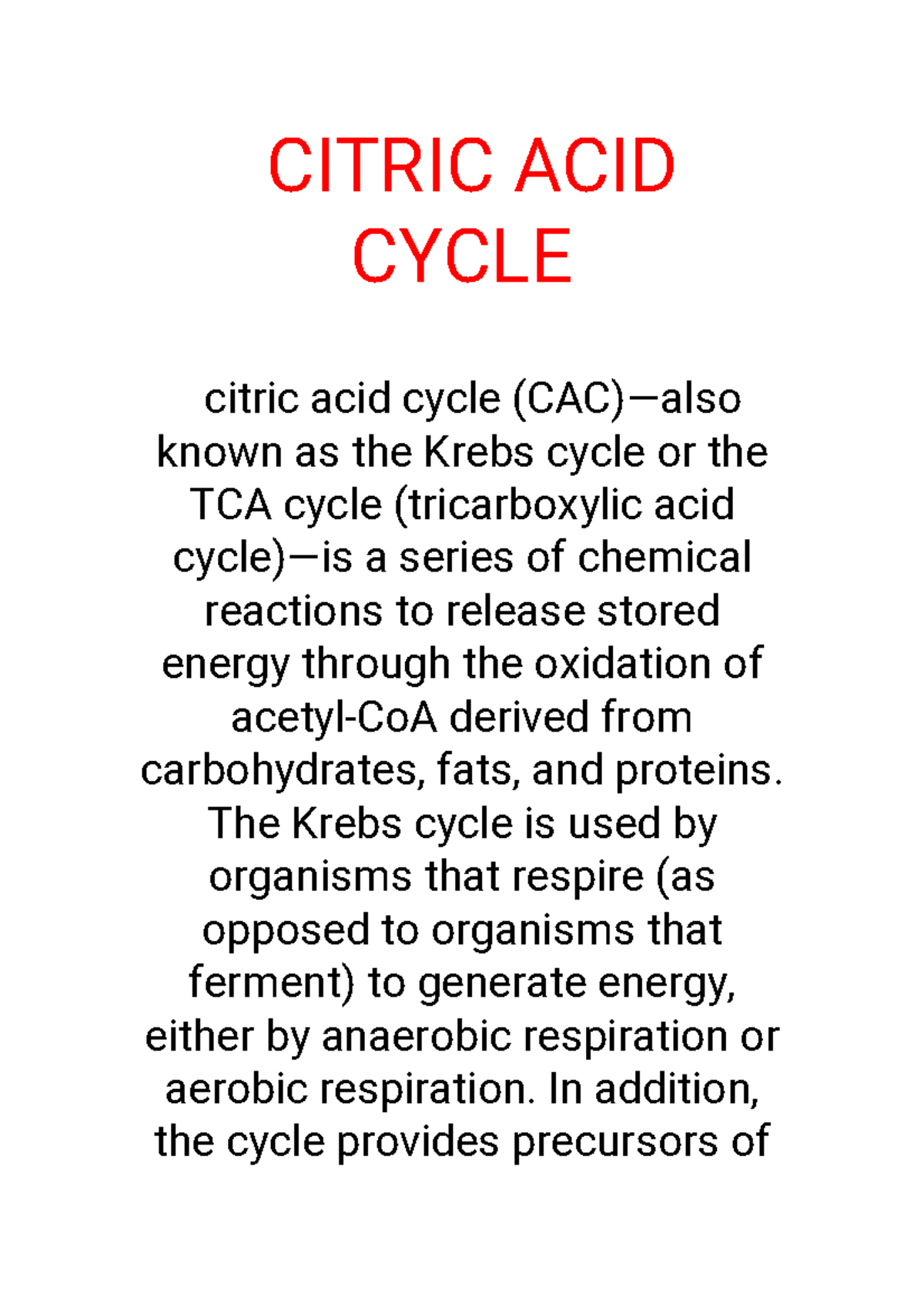 Biochemistry- Notes - CITRIC ACID CYCLE citric acid cycle (CAC)—also ...