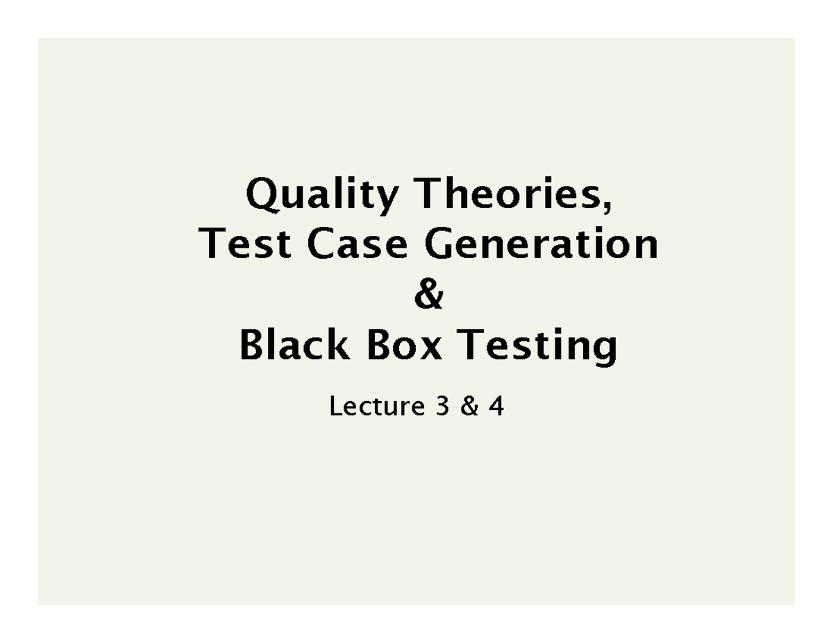 Test Case Black Box Testing White Box Testing Lecture 3 4 12102022 ...