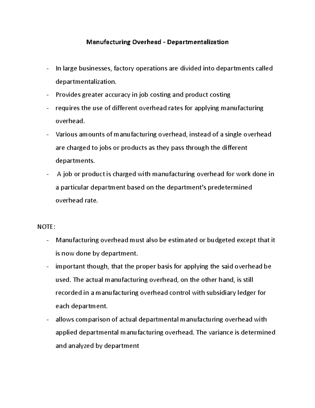Manufacturing Overhead - Departmentalization - Provides greater ...