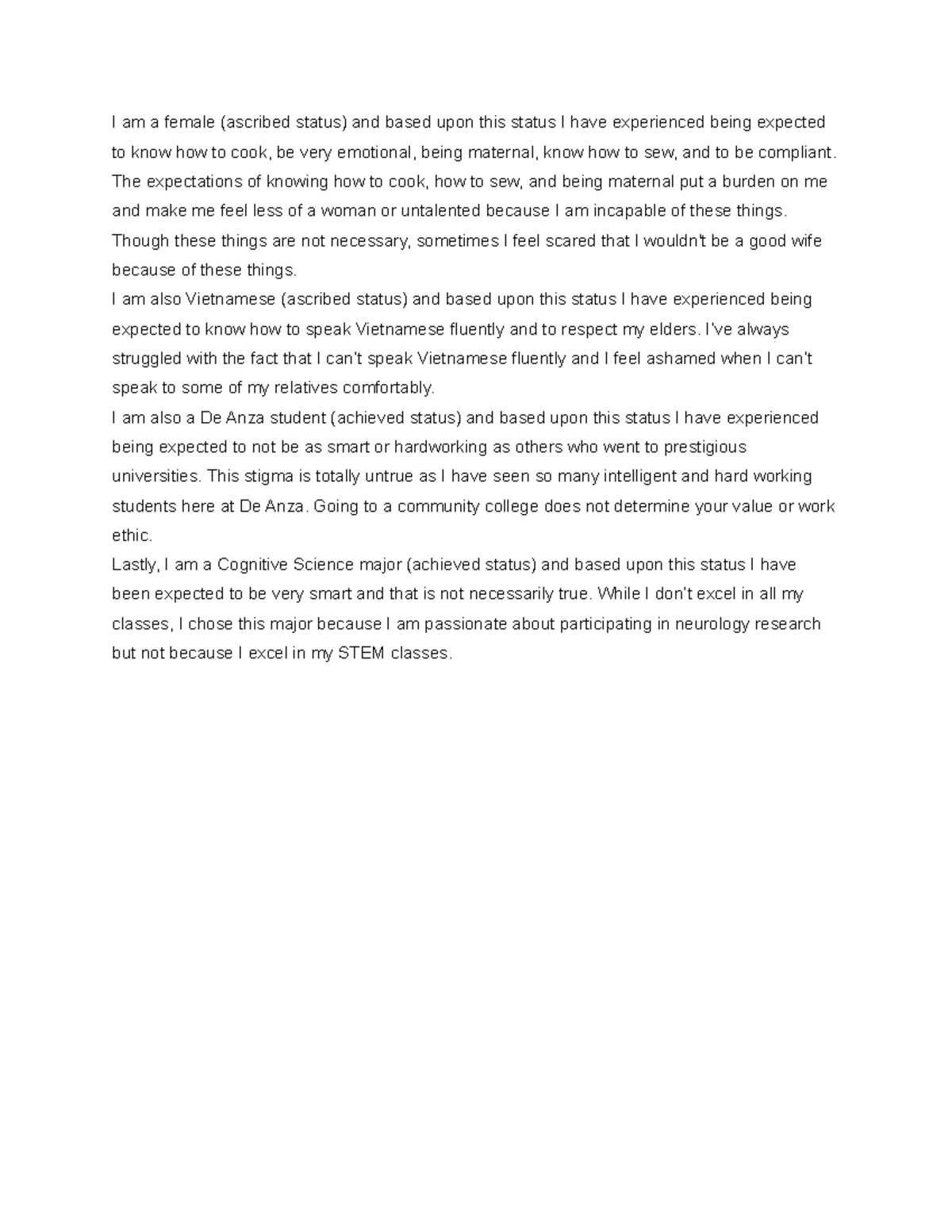 Dis2- Discussion #2 - My Personal Statuses - I am a female (ascribed ...