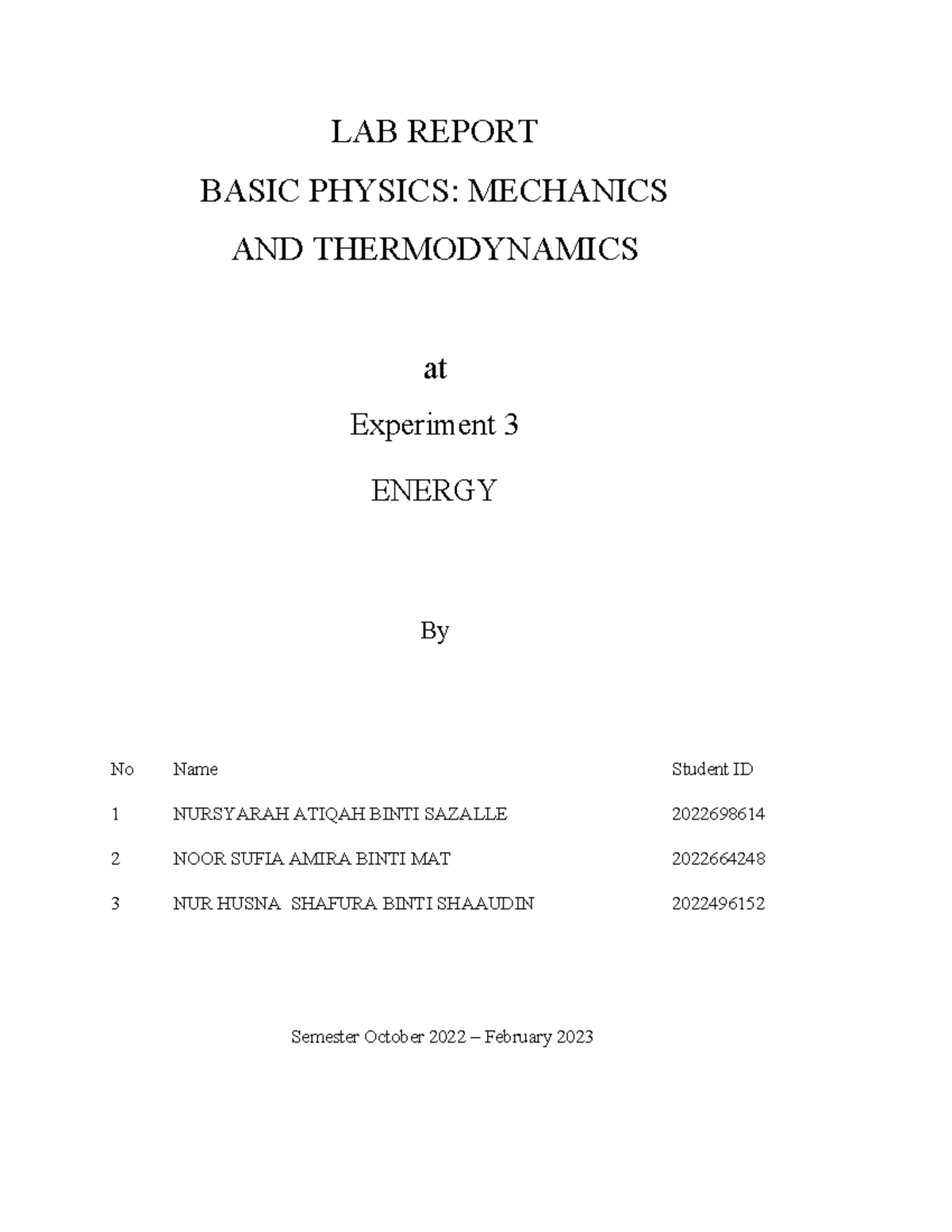 LAB Report PHY EXP3 - LAB REPORT BASIC PHYSICS: MECHANICS AND THERMODYNAMICS at Experiment 3 ...