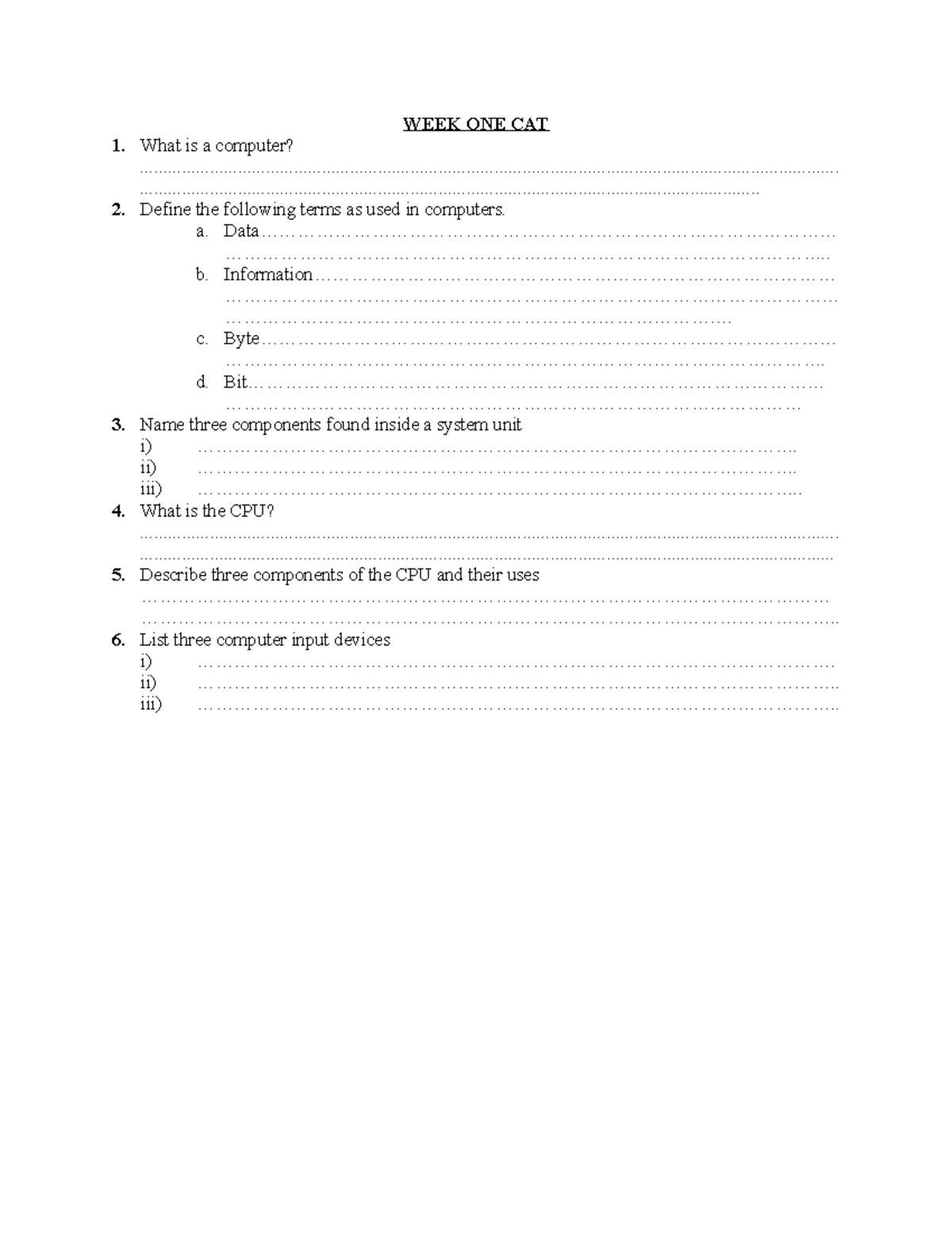 WEEK ONE CAT - WEEK ONE CAT ANALYSIS ON INTRO TO ICT MODULE THAT CAB=N ...